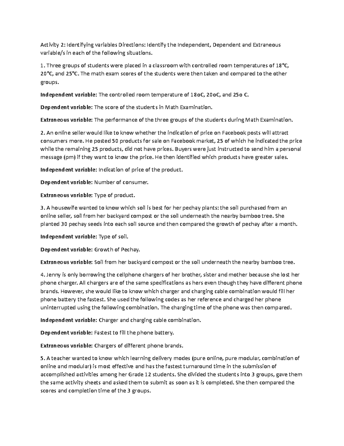 Activity 2 - Activity 2: Identifying variables Directions: Identify the ...