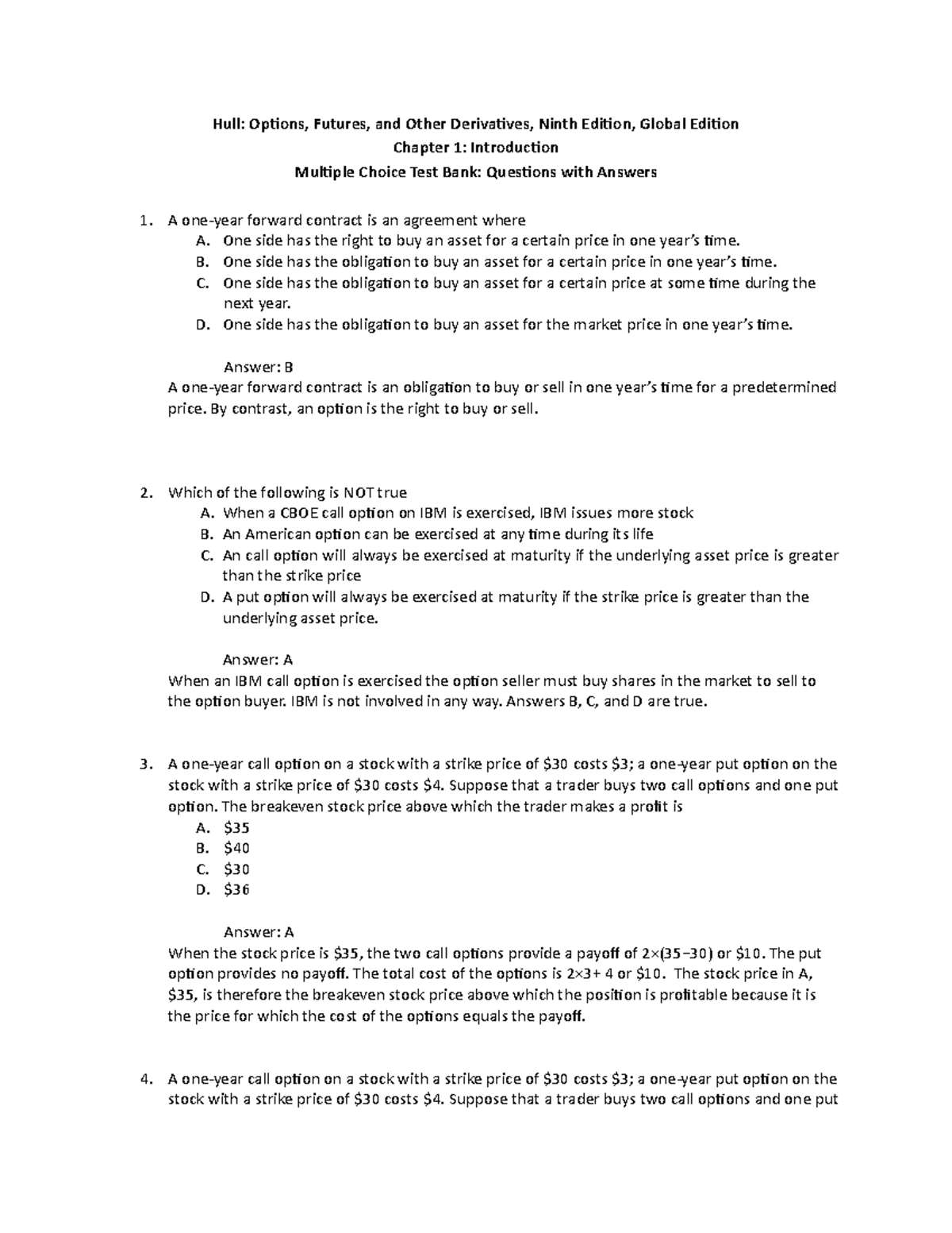Hull OFOD9e Multiple Choice Questions and Answers Ch01 - Hull: Options, Futures, and Other - Studocu