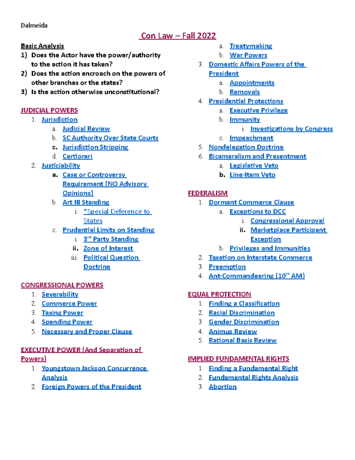 LDDK- Con Law Outline - Con Law – Fall 2022 Basic Analysis 1) Does the ...