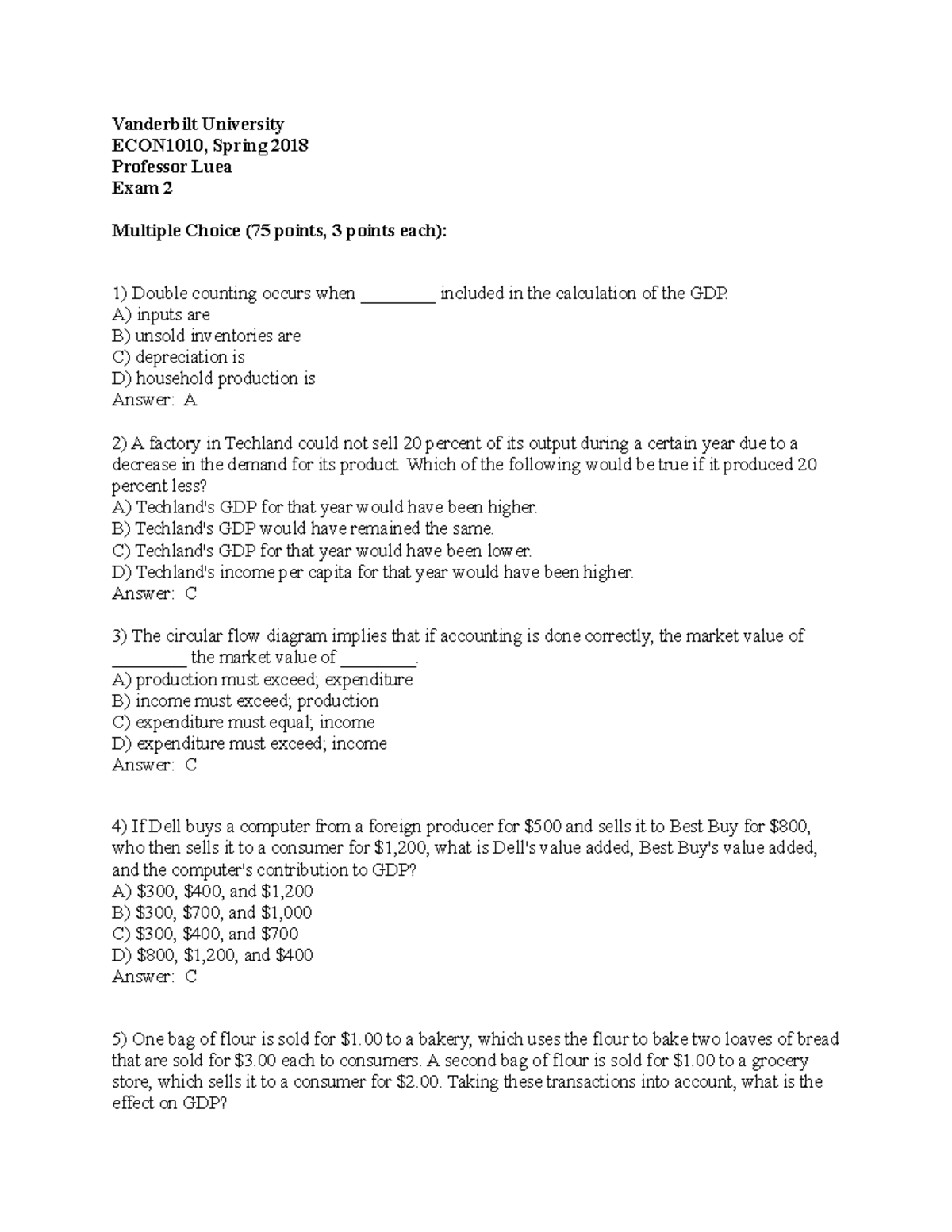 Econ1010 Spring 2018 Exam 2 Key Vanderbilt University Econ1010 Spring 2018 Professor Luea