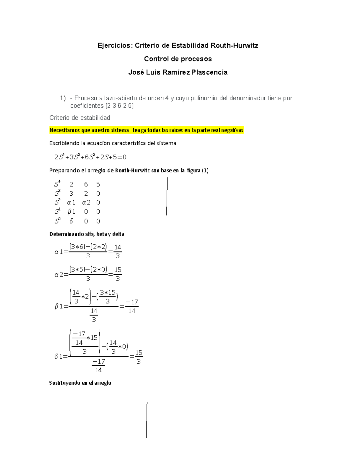 Criterio de estabilidad lazo cerrado - Ejercicios: Criterio de ...