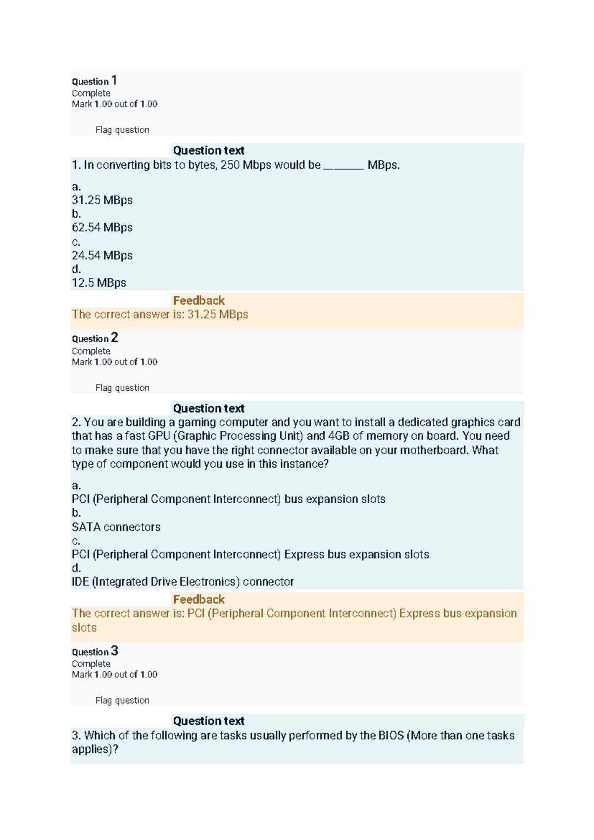 Cos2626-a1-1to30 - not applicable - Question 1 Complete Mark 1 out of 1. Flag question Question ...