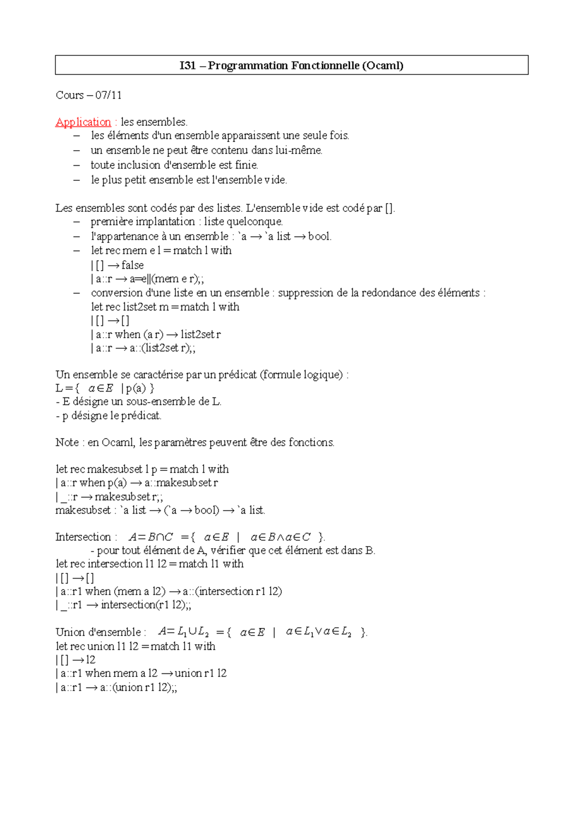 I31 cours 07 11 - I31 – Programmation Fonctionnelle (Ocaml) Cours – 07/ Application : les ...