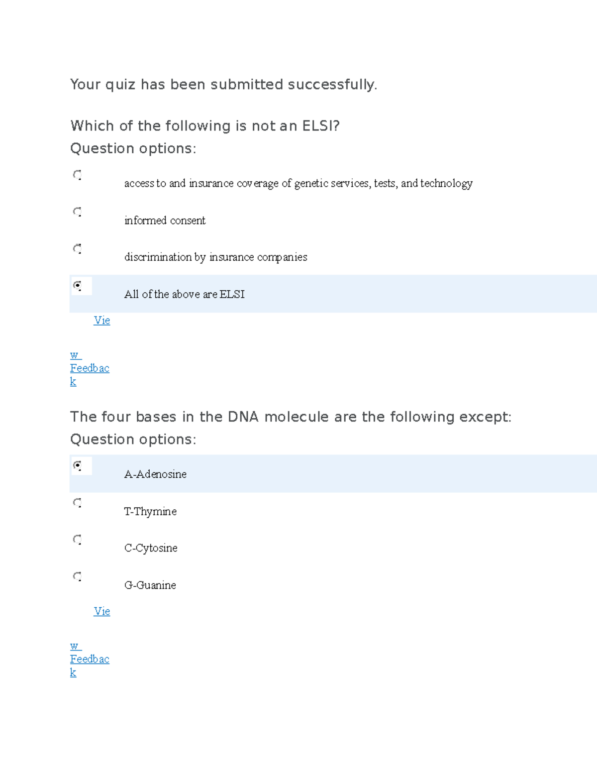 Quiz 1 - quiz 1 - Your quiz has been submitted successfully. Which of the following is not an ...