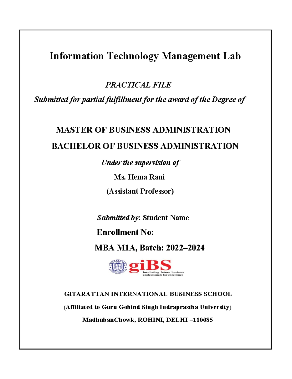 Cover PAGE for Lab PRacticals - Information Technology Management Lab PRACTICAL FILE Submitted ...