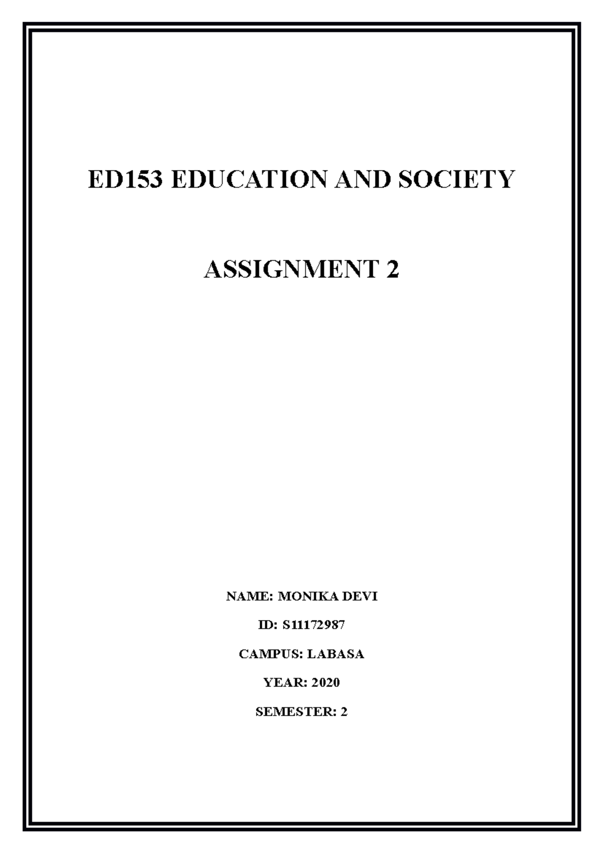ED153 Assignment 2 - Good knowledge - ED153 EDUCATION AND SOCIETY ...