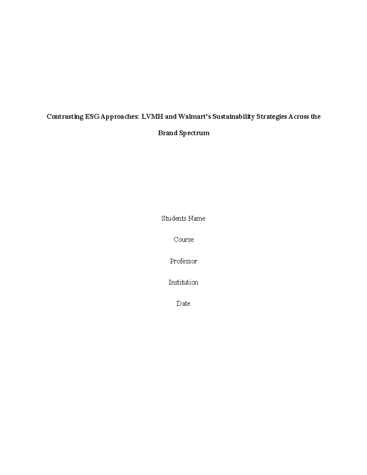 A Comparative Analysis of LVMH and Walmart 1 - Contrasting ESG ...