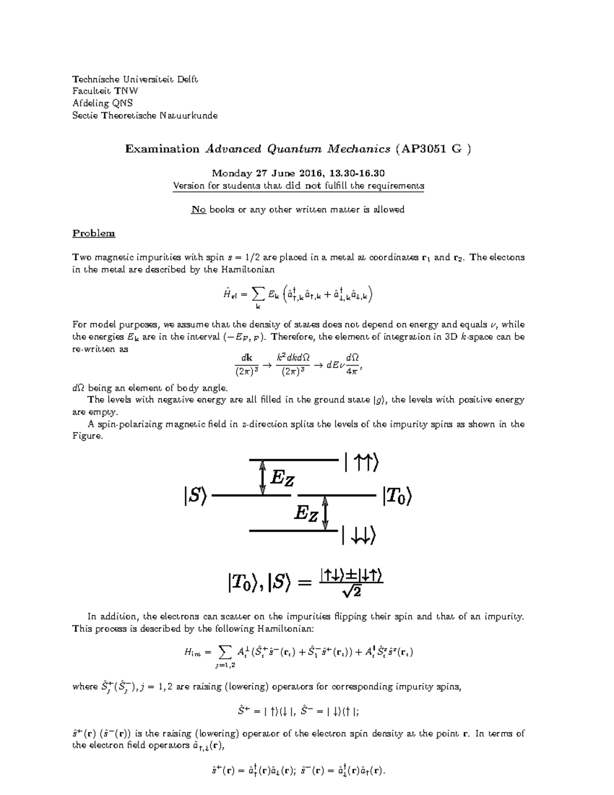 Exam2016-lesseasy - Hard quantum mechanics exam without solutions of ...