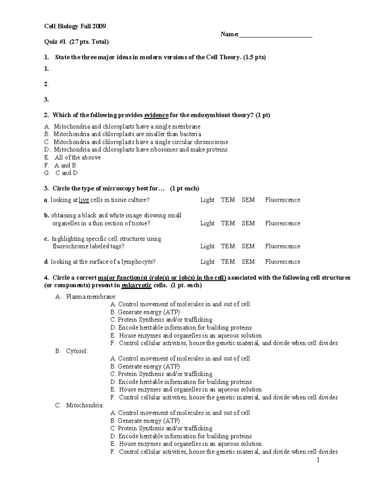 Cell Bio Practice QUIZ 1 - 1 Cell Biology Fall 2009 Name ...