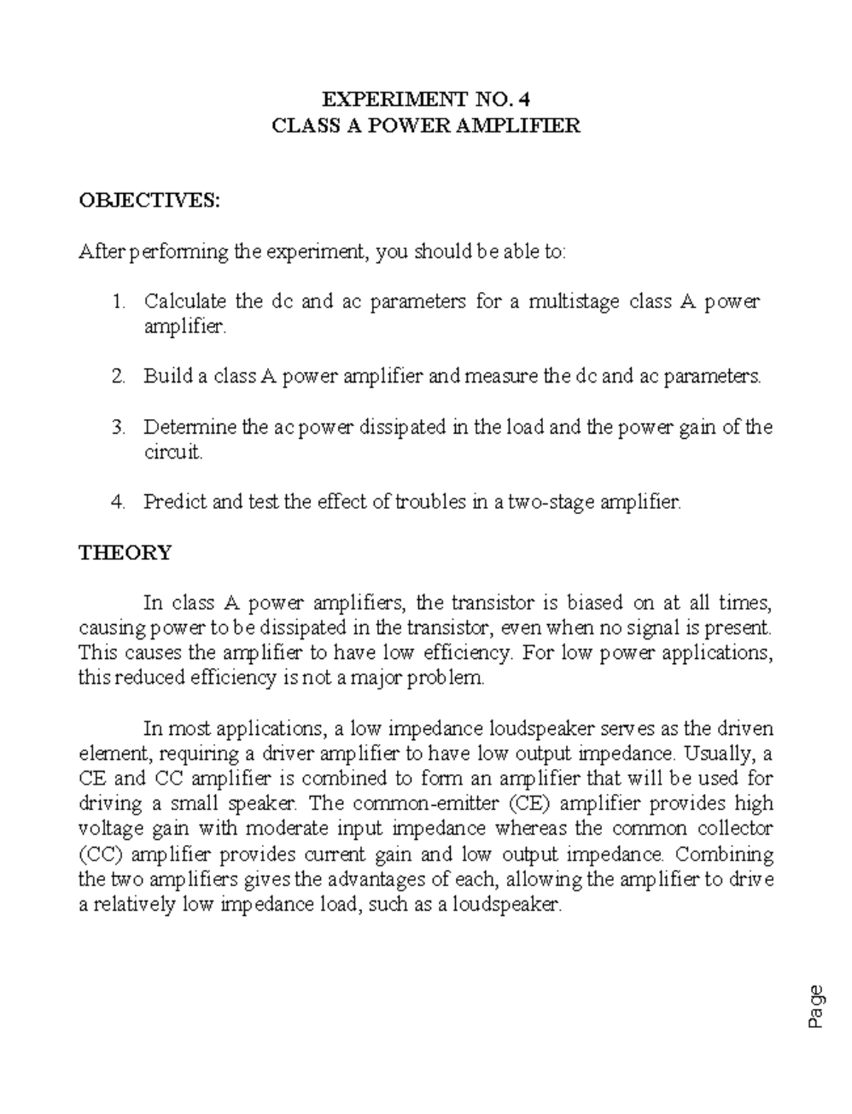 Experiment-NO-4 - ASDAS - EXPERIMENT NO. 4 CLASS A POWER AMPLIFIER OBJECTIVES: After performing ...