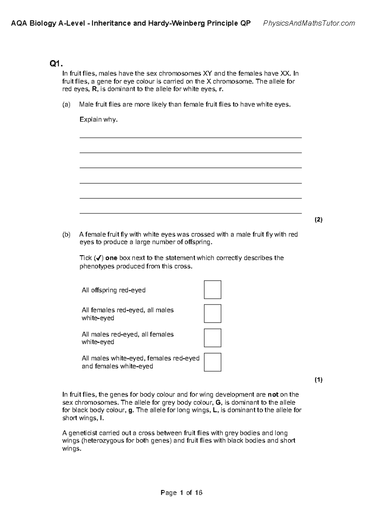 7.1 Inheritance and Hardy-Weinberg Principle QP - Q1. In fruit flies ...
