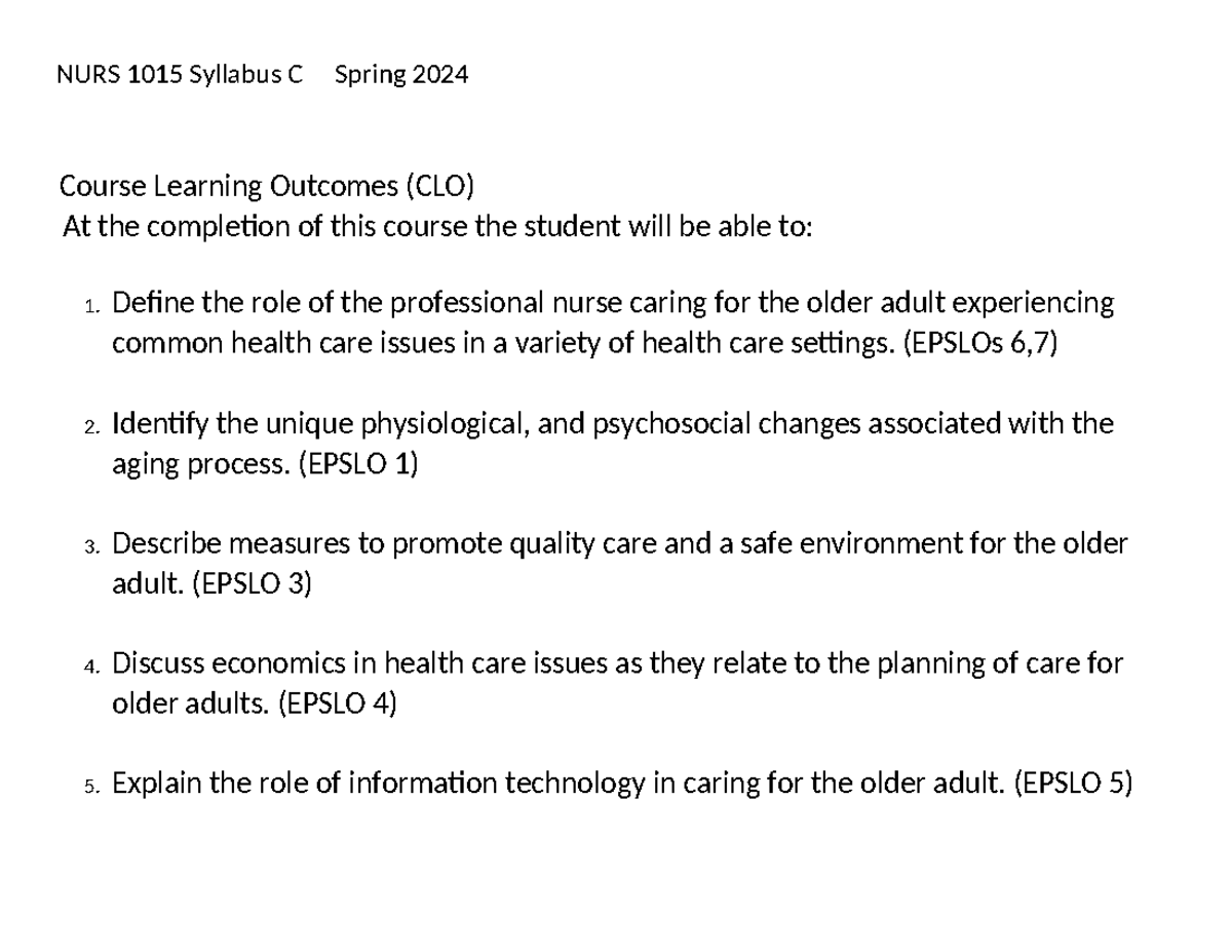 NURS 1015-GERO-syll. C Spring 2024 - Course Learning Outcomes (CLO) At the completion of this ...