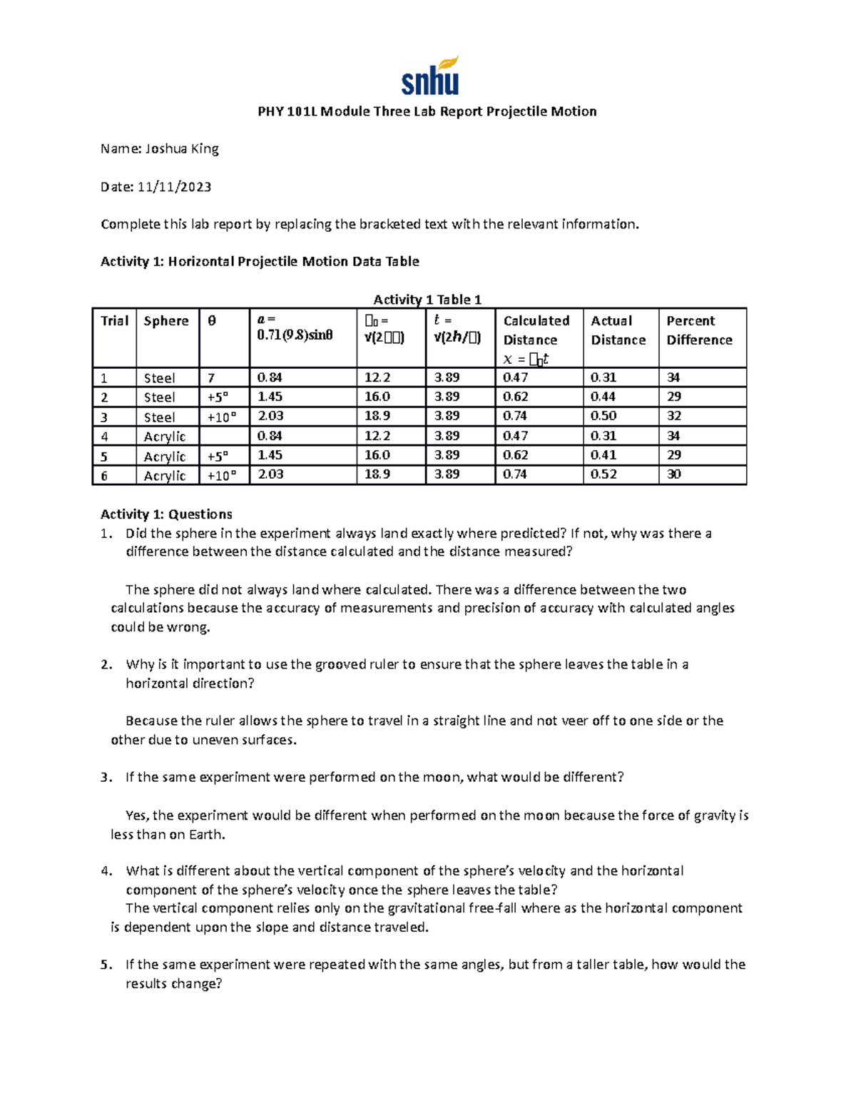 PHY 101L Module Three Lab Report Projectile Motion - Activity 1: Horizontal Projectile Motion ...