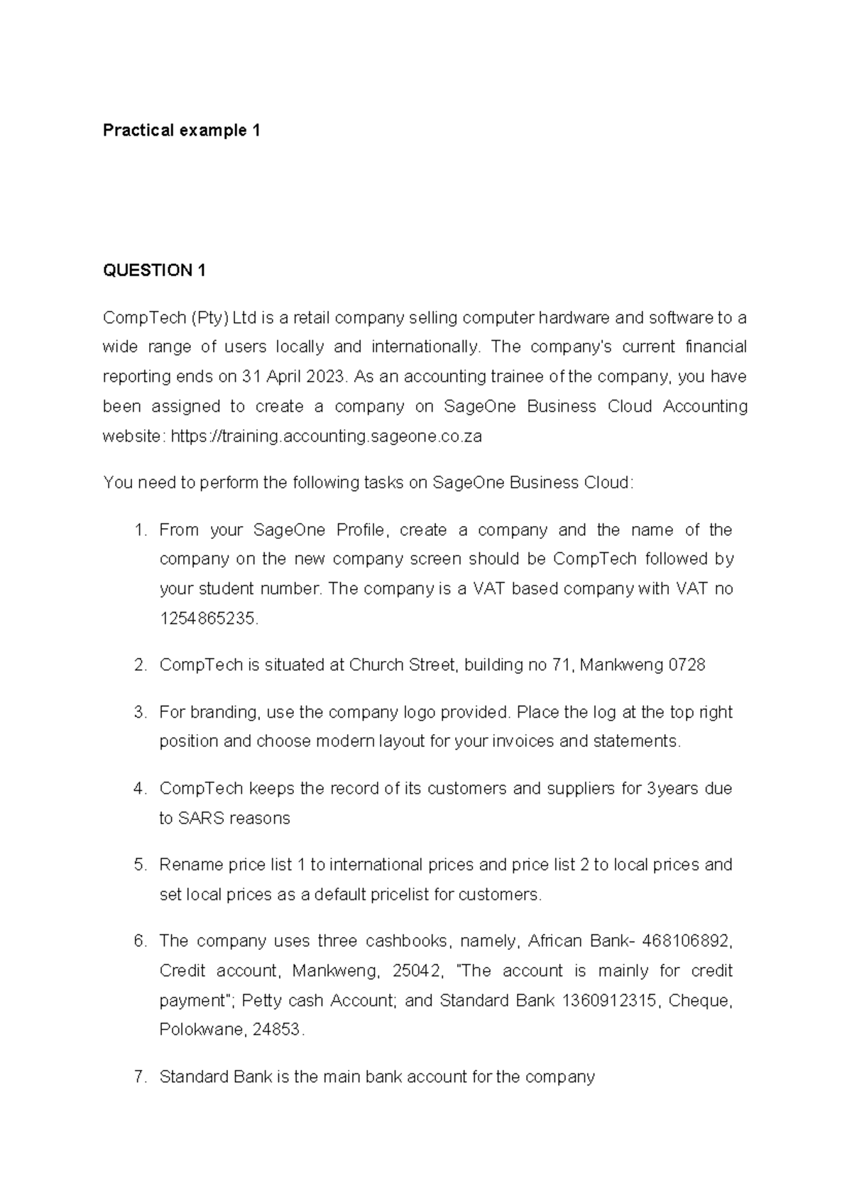 Practical Example 1 Practical Example 1 Question 1 Comptech
