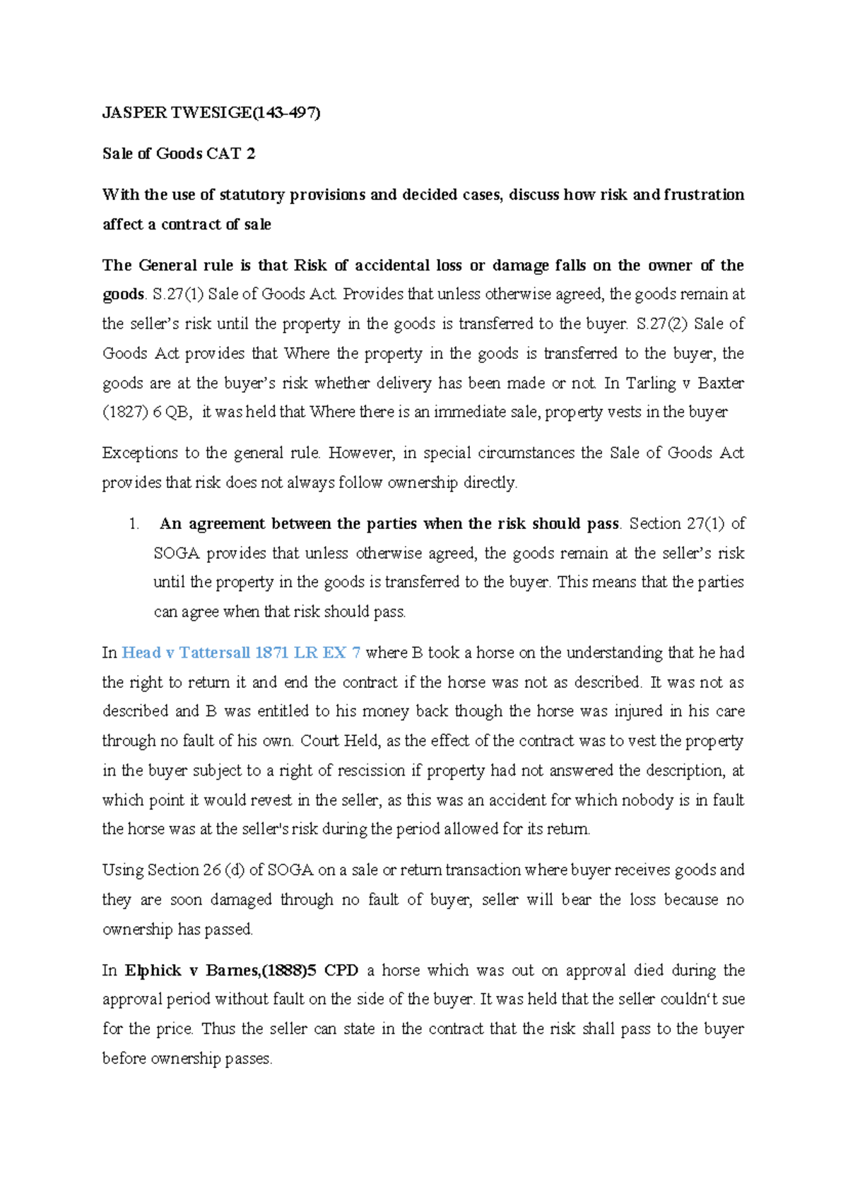 LLB314 (143-497) Sale of Goods Jasper Twesige - JASPER TWESIGE(143-497) Sale of Goods CAT 2 With ...