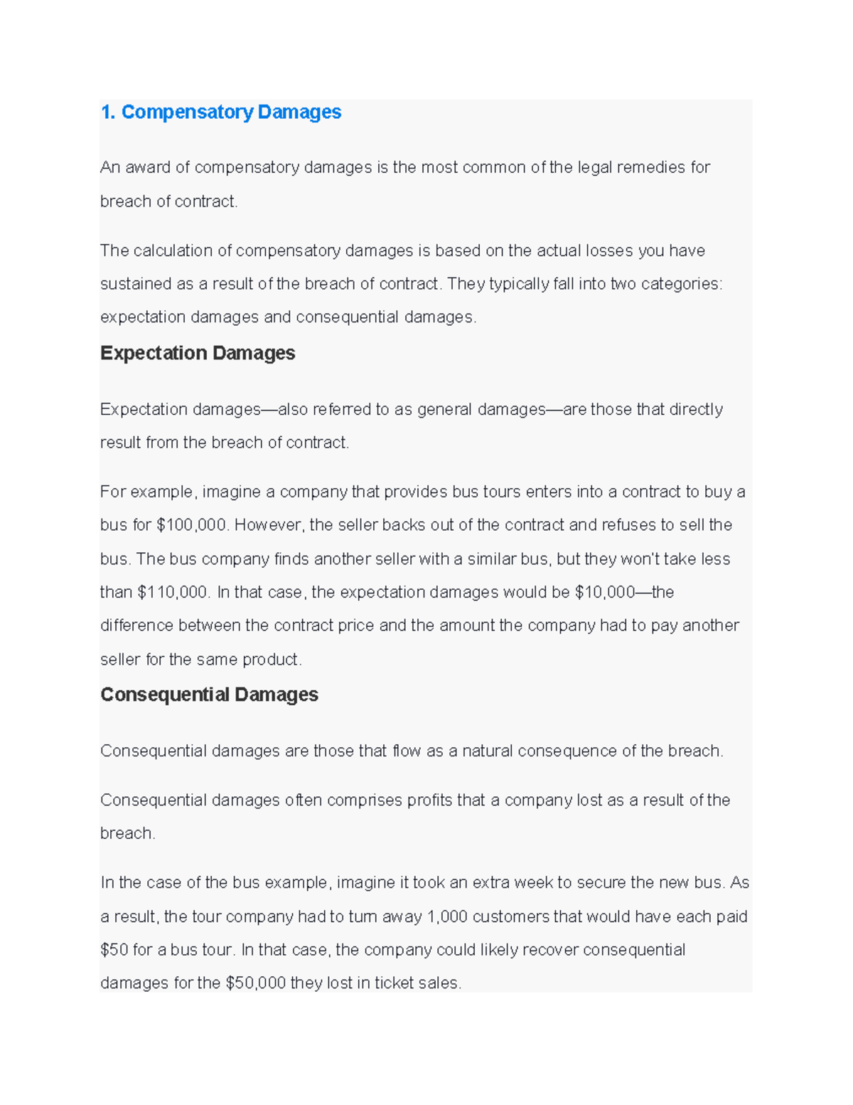 Remedies for breach of contract - 1. Compensatory Damages An award of ...