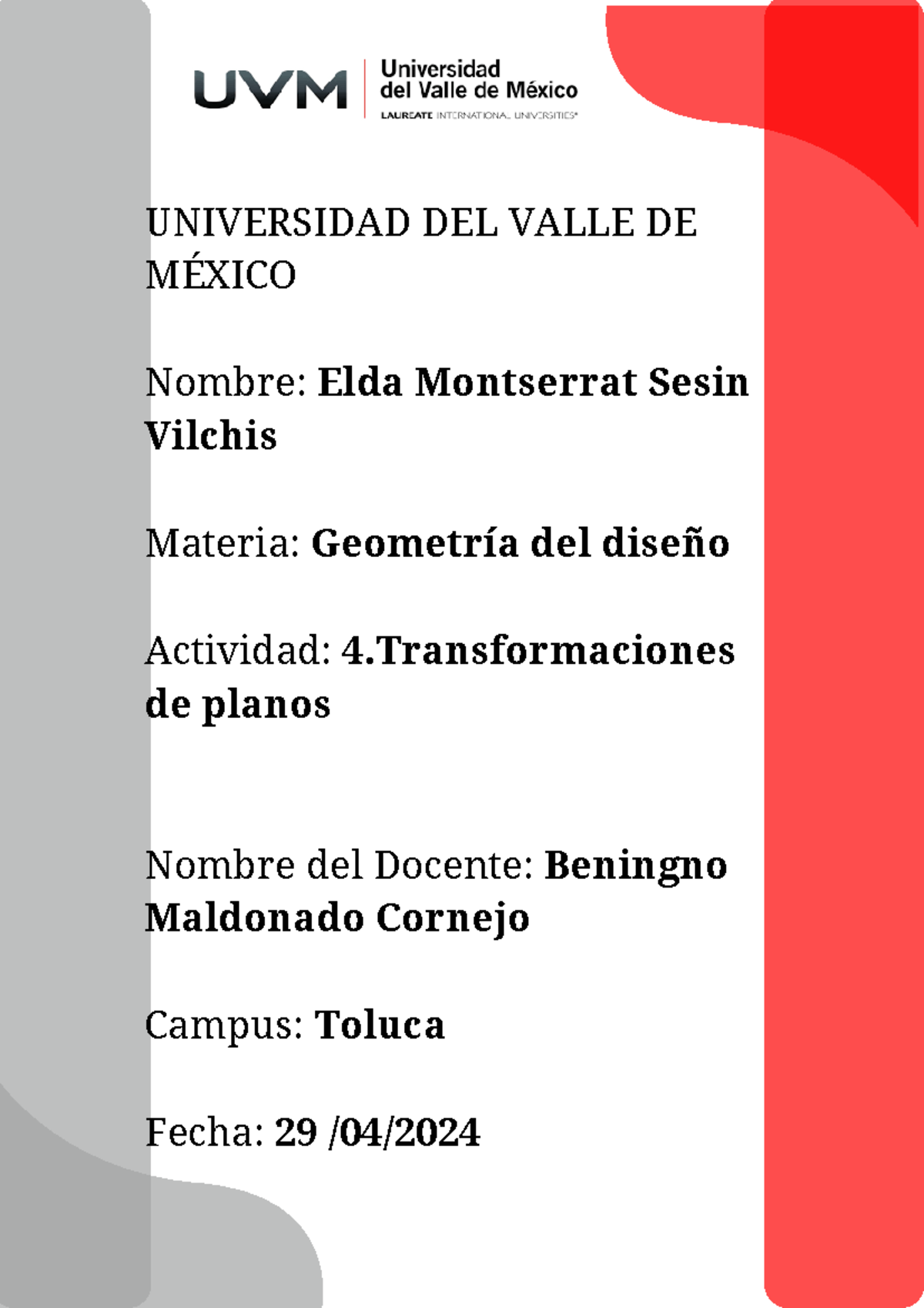 GDD Actividad #4 - UNIVERSIDAD DEL VALLE DE MÉXICO Nombre: Elda ...