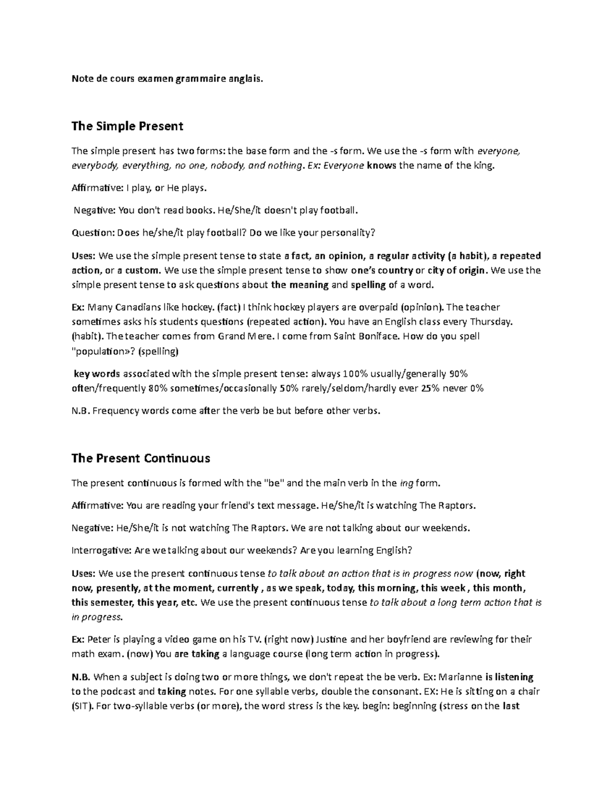 Note de cours examen grammaire anglais - The Simple Present The simple ...