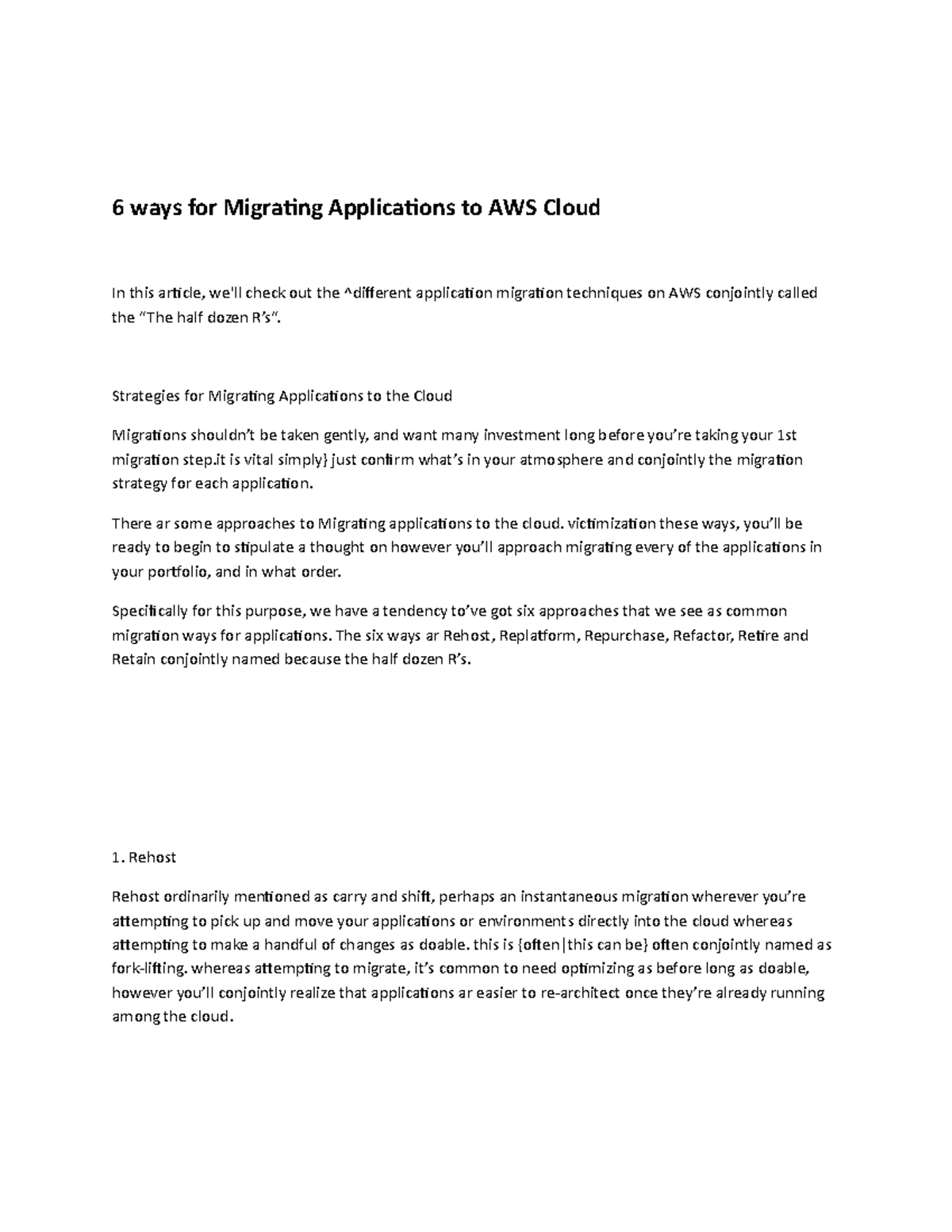 6 Ways For Migrating Applications To Aws Cloud Strategies For Migrating Applications To The