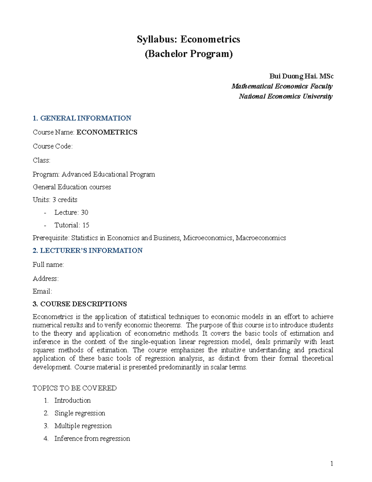Syllabus Econometrics 210802 - Syllabus: Econometrics (Bachelor Program) Bui Duong Hai. MSc ...