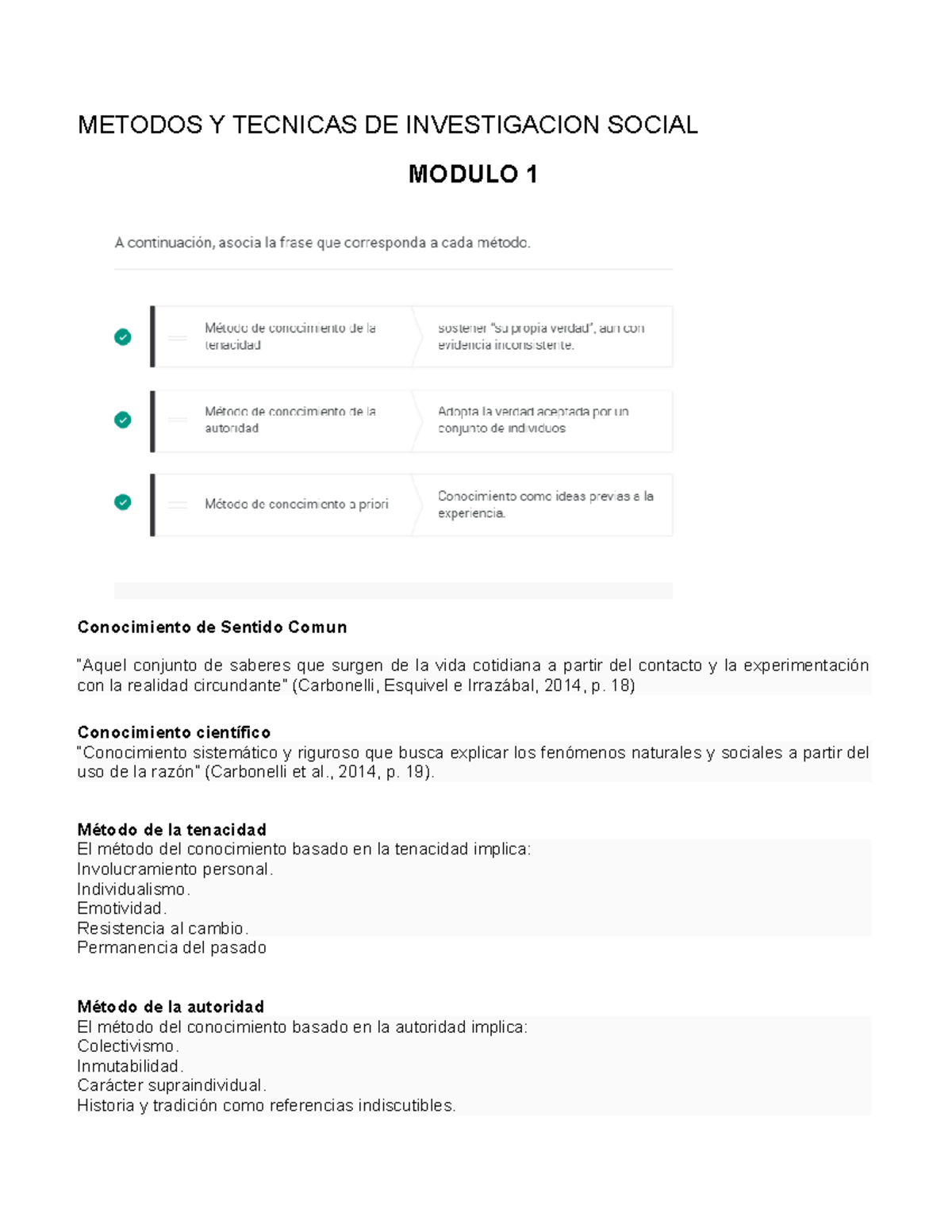 Resumen Metodos - apis completas - METODOS Y TECNICAS DE INVESTIGACION SOCIAL MODULO 1 ...