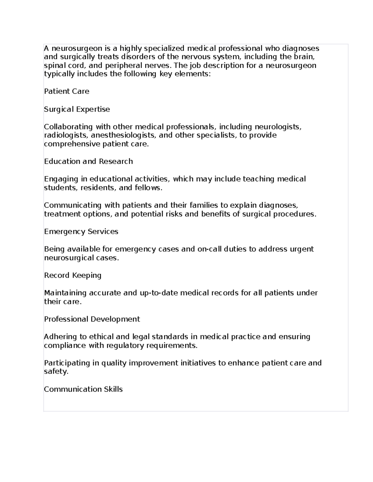 Neurosurgeon - project - A neurosurgeon is a highly specialized medical ...