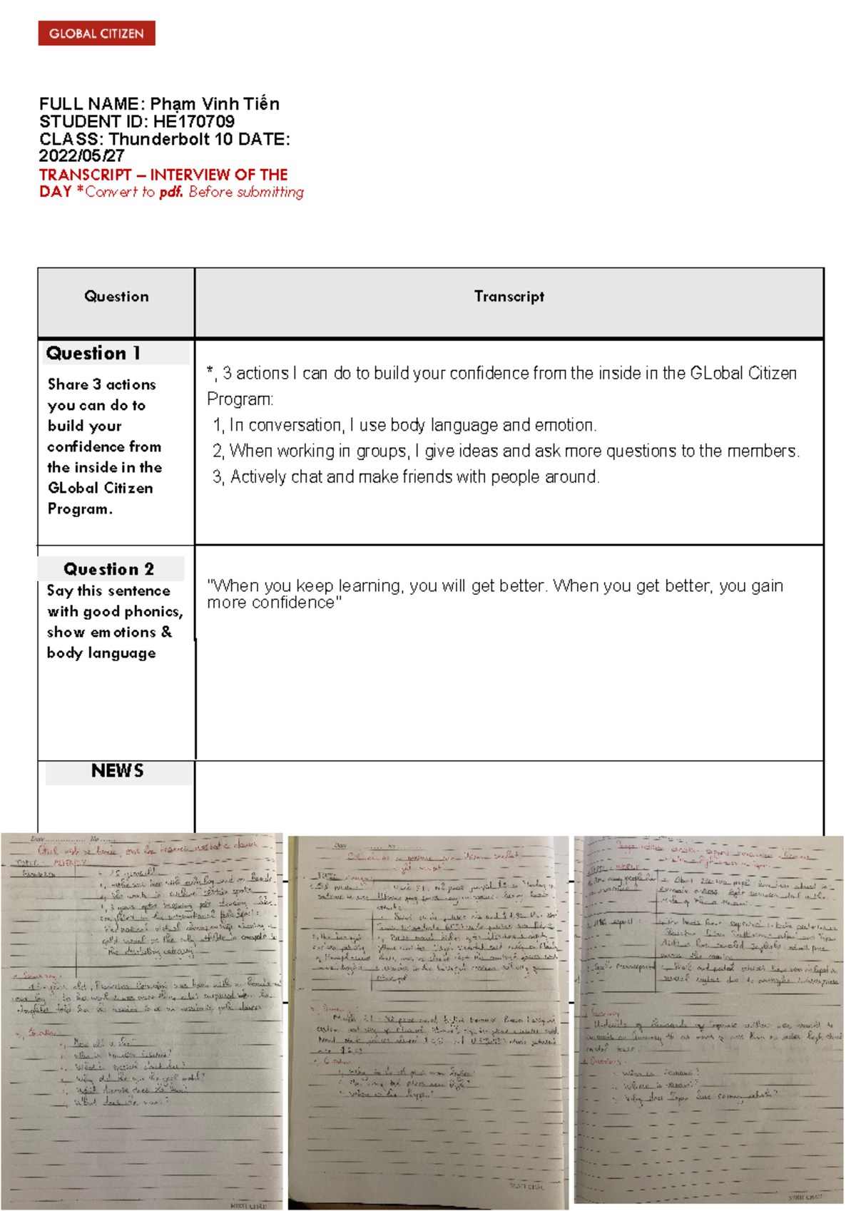 Transcript Interview days - FULL NAME: Phạm Vinh Tiến STUDENT ID: HE ...