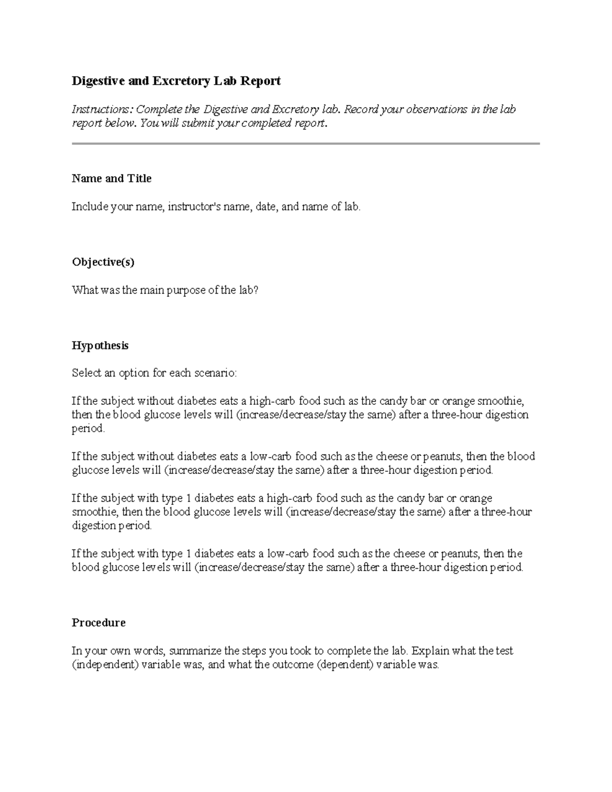 Lab report - tall 19 years big d - Digestive and Excretory Lab Report ...