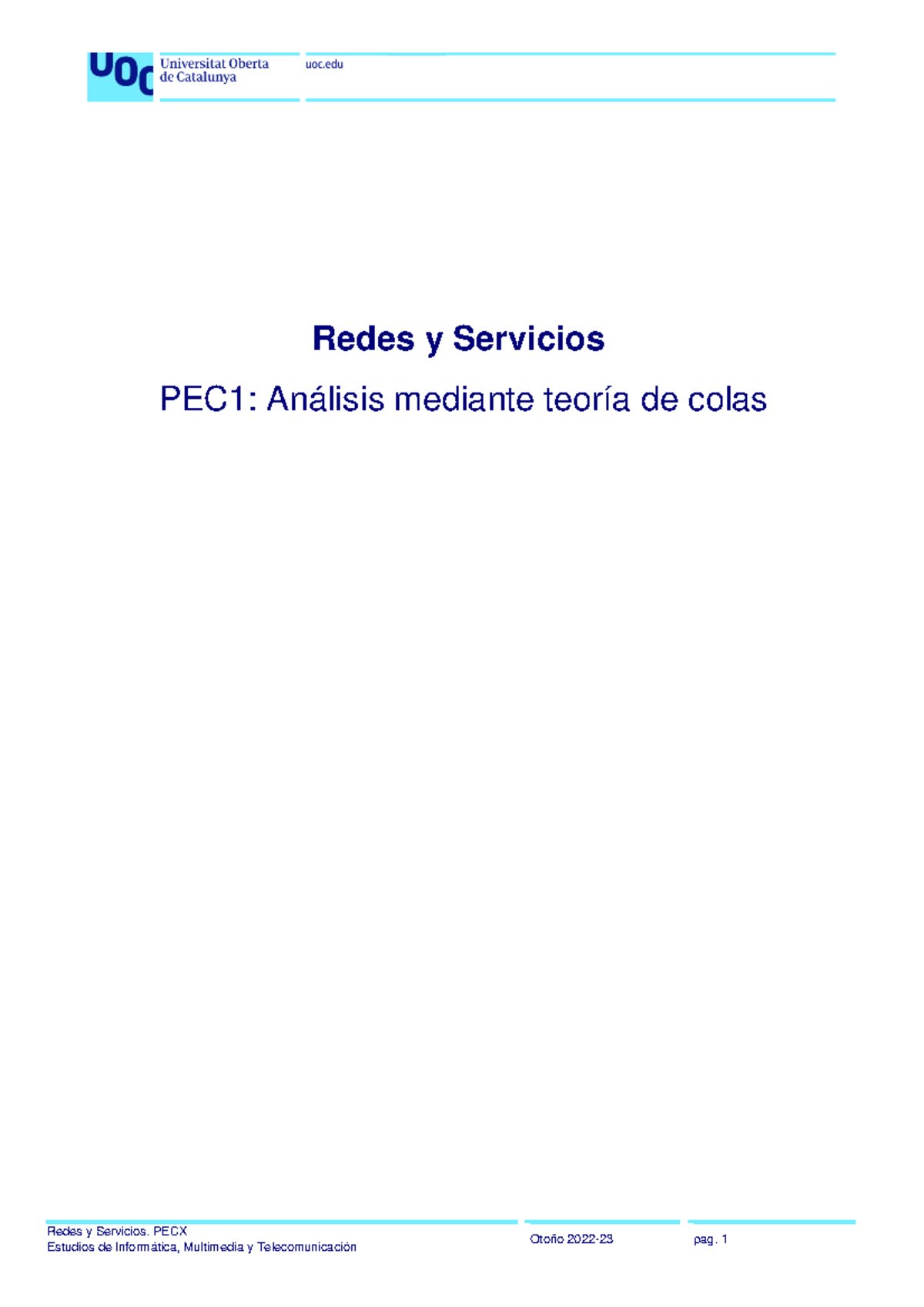 PEC1 - pec1 - Redes y Servicios. PECX Redes y Servicios PEC1: Análisis ...