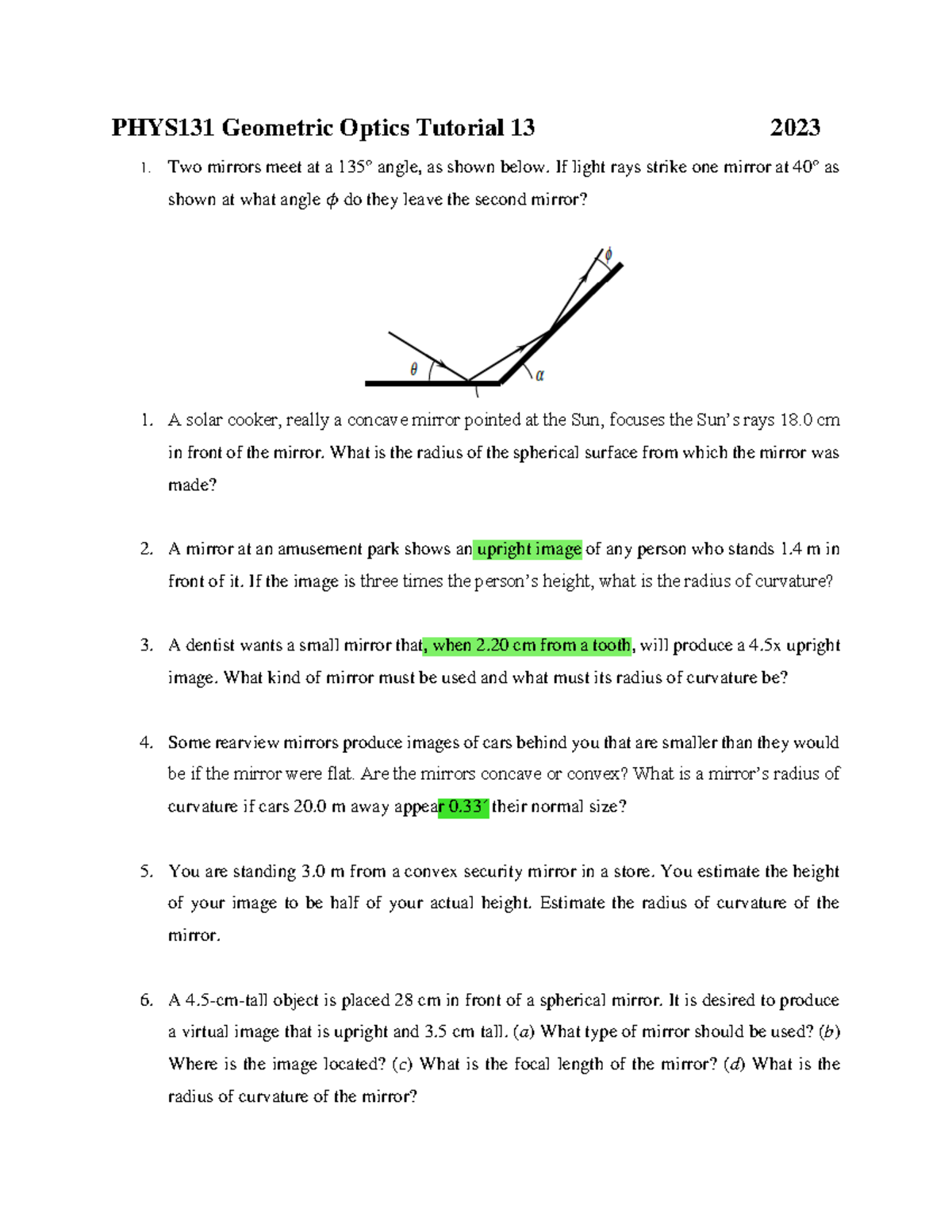 PHY131 Geometric Optics Tutorial 13 - If light rays strike one mirror at 40° as shown at what ...