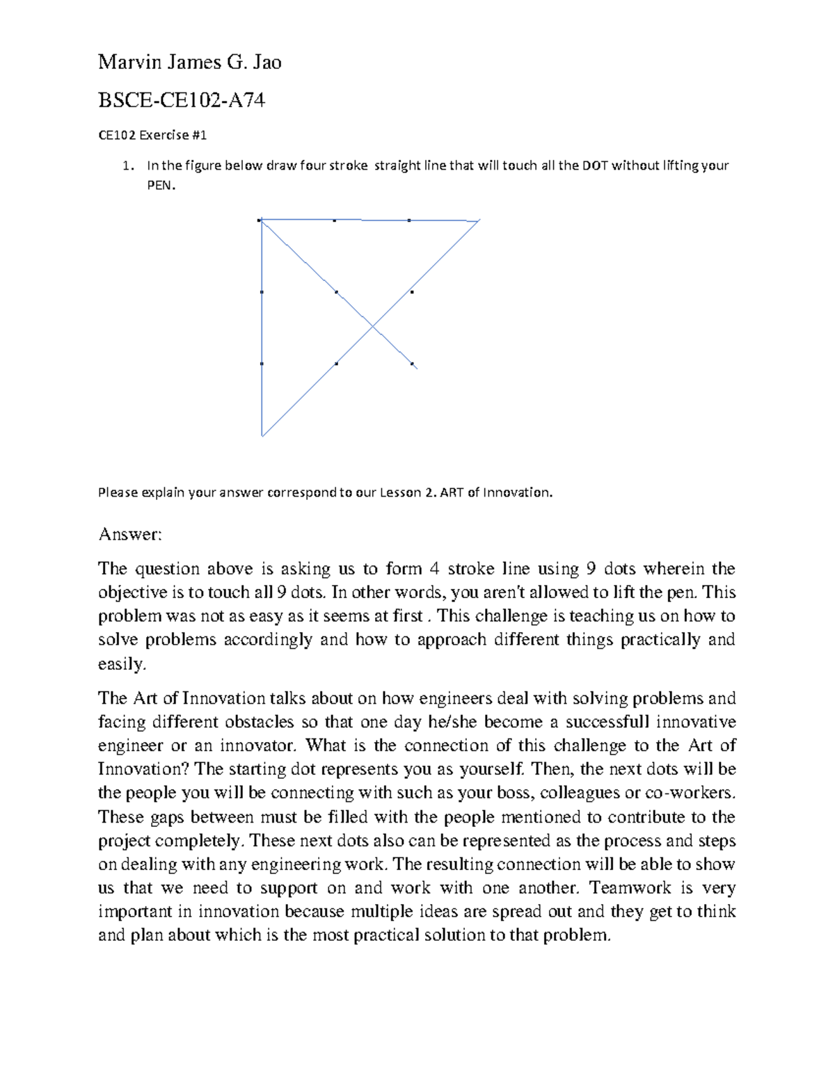 CE102 Exercise #1 A74 - Marvin James G. Jao BSCE-CE102-A CE102 Exercise ...