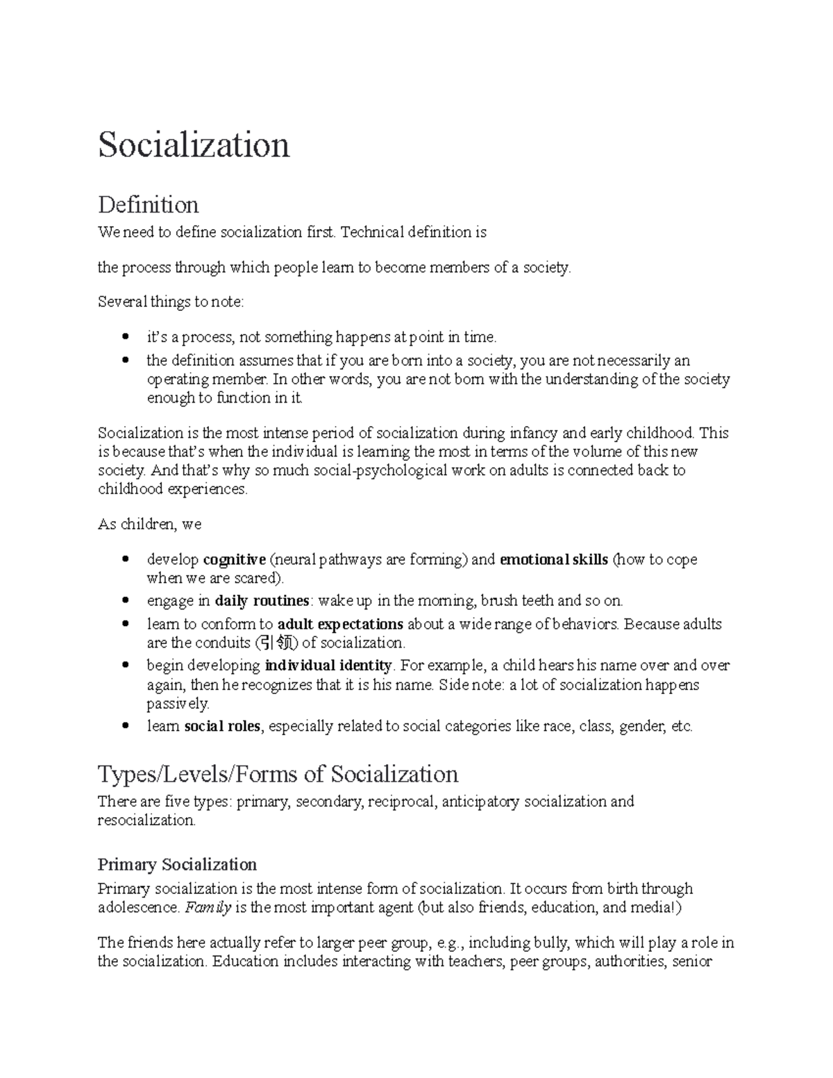 Socialization - Notes from class - Socialization Definition We need to ...
