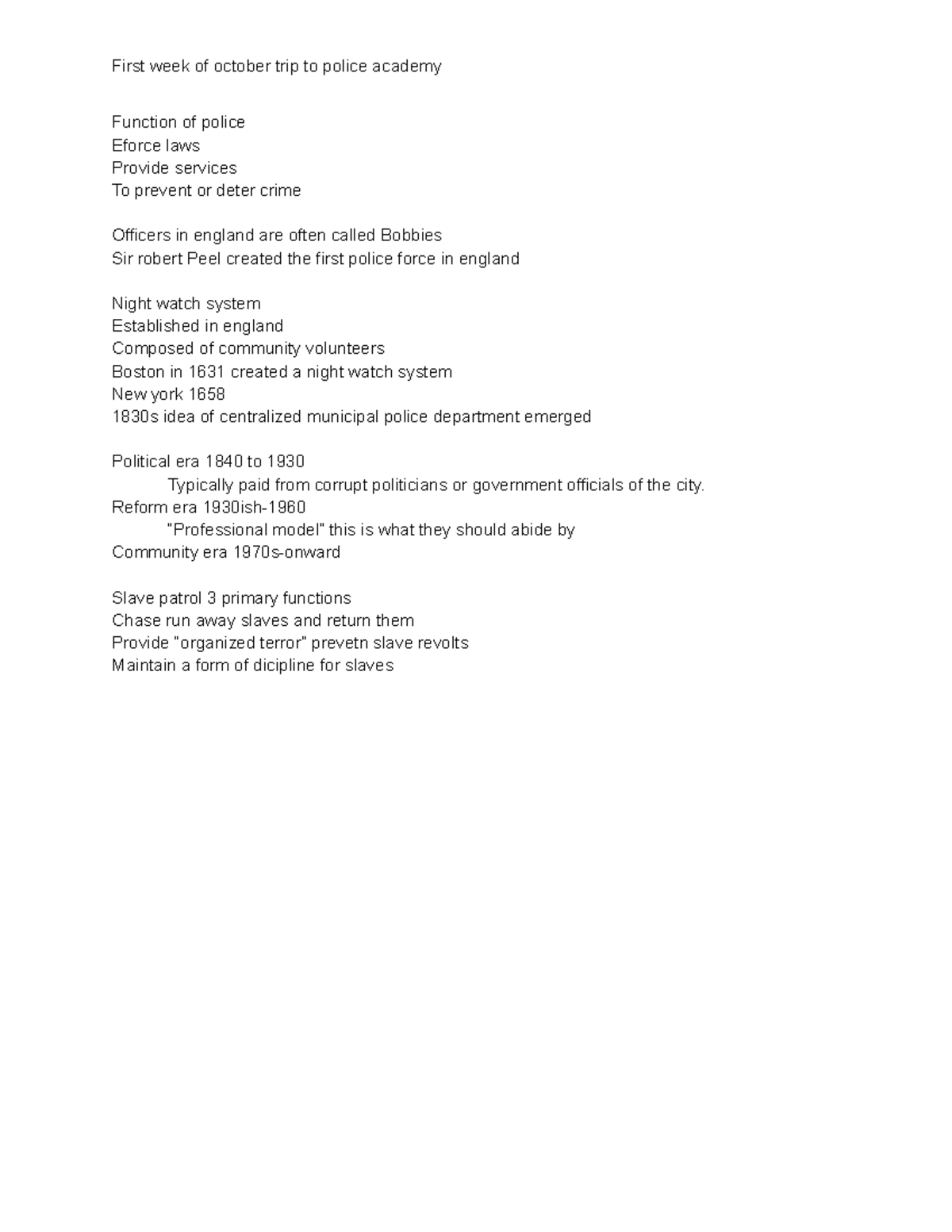 Criminal justice #4 - Helped with in class activity, test, - First week ...