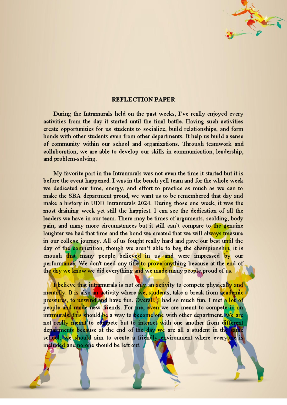 PE reflection - xcv - REFLECTION PAPER During the Intramurals held on ...