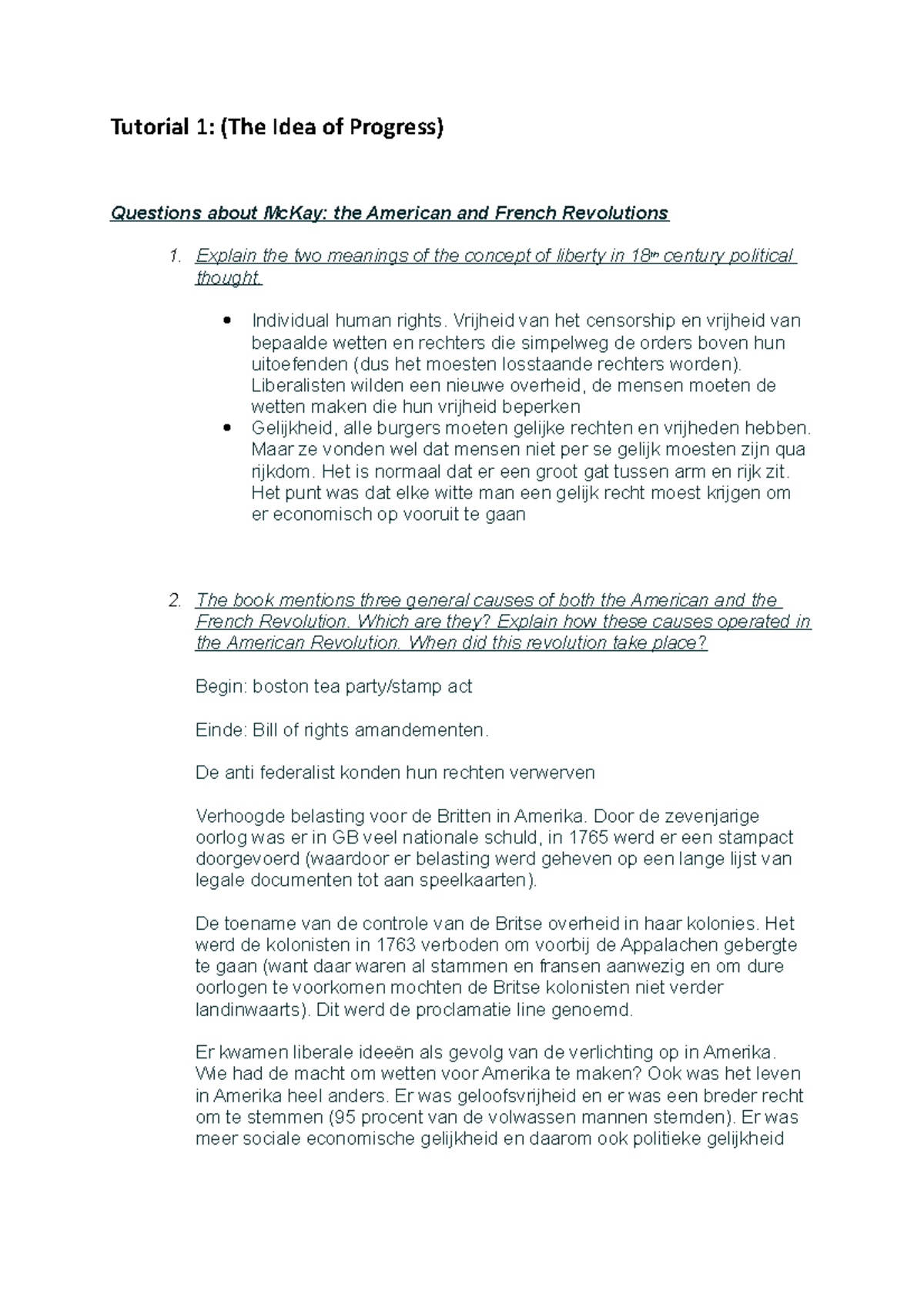 Tutorials week 1 - Tutorial 1: (The Idea of Progress) Questions about McKay: the American and ...