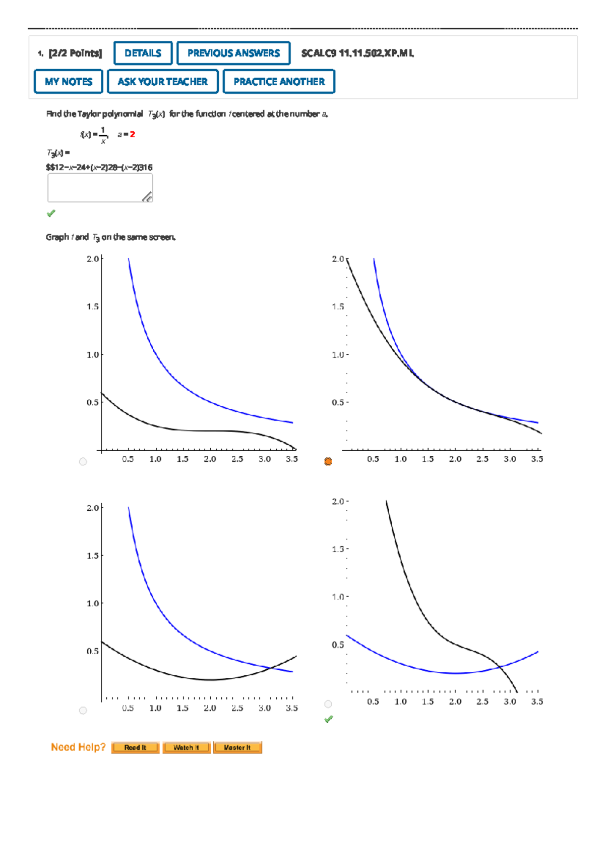 11.11 Taylor Polynomials and Applications - Math 152, section 4, Spring 2023 Web Assign - Find ...