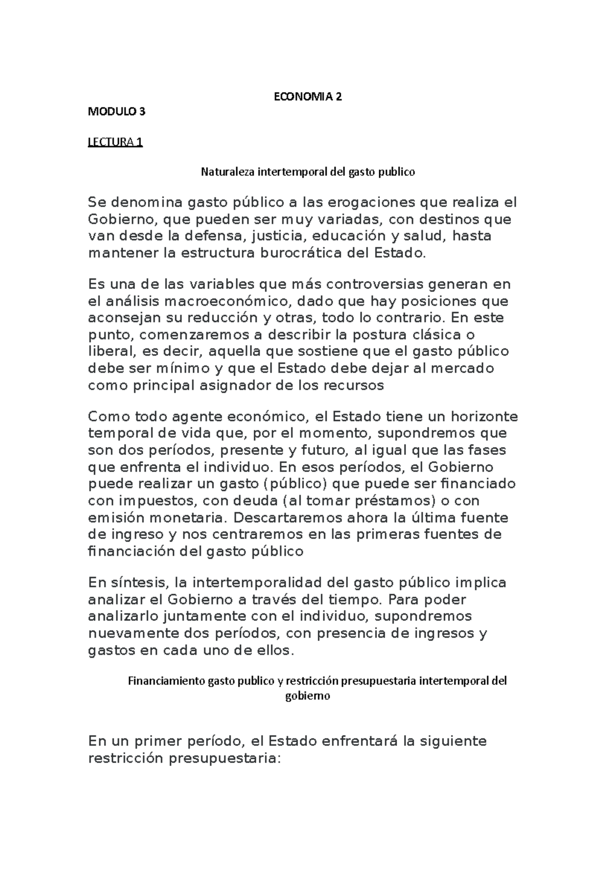 Economia 2 P2 - ECONOMIA 2 MODULO 3 LECTURA 1 Naturaleza intertemporal ...