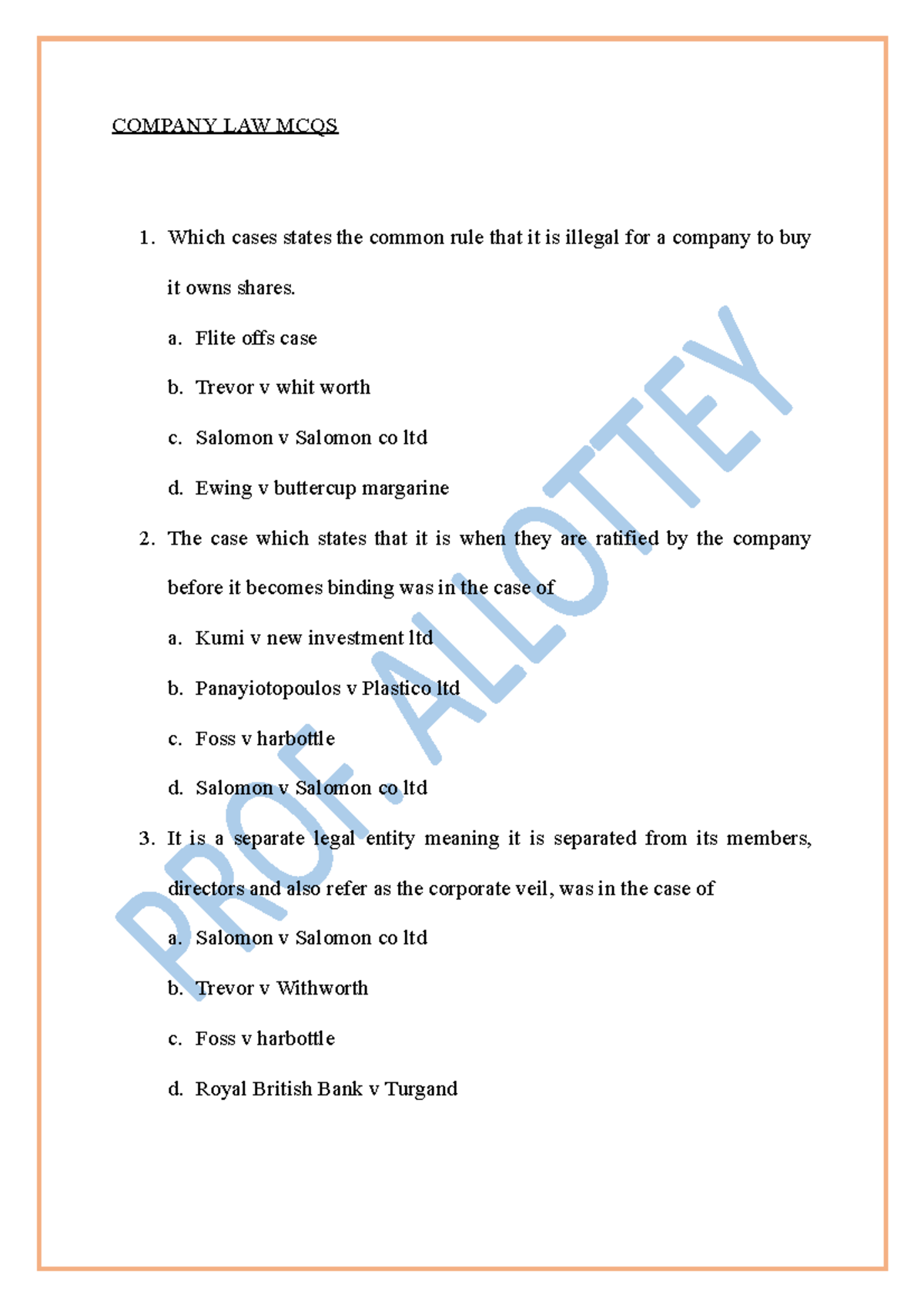 C.LAW MCQS - ASSIGNMENT - COMPANY LAW MCQS Which cases states the ...