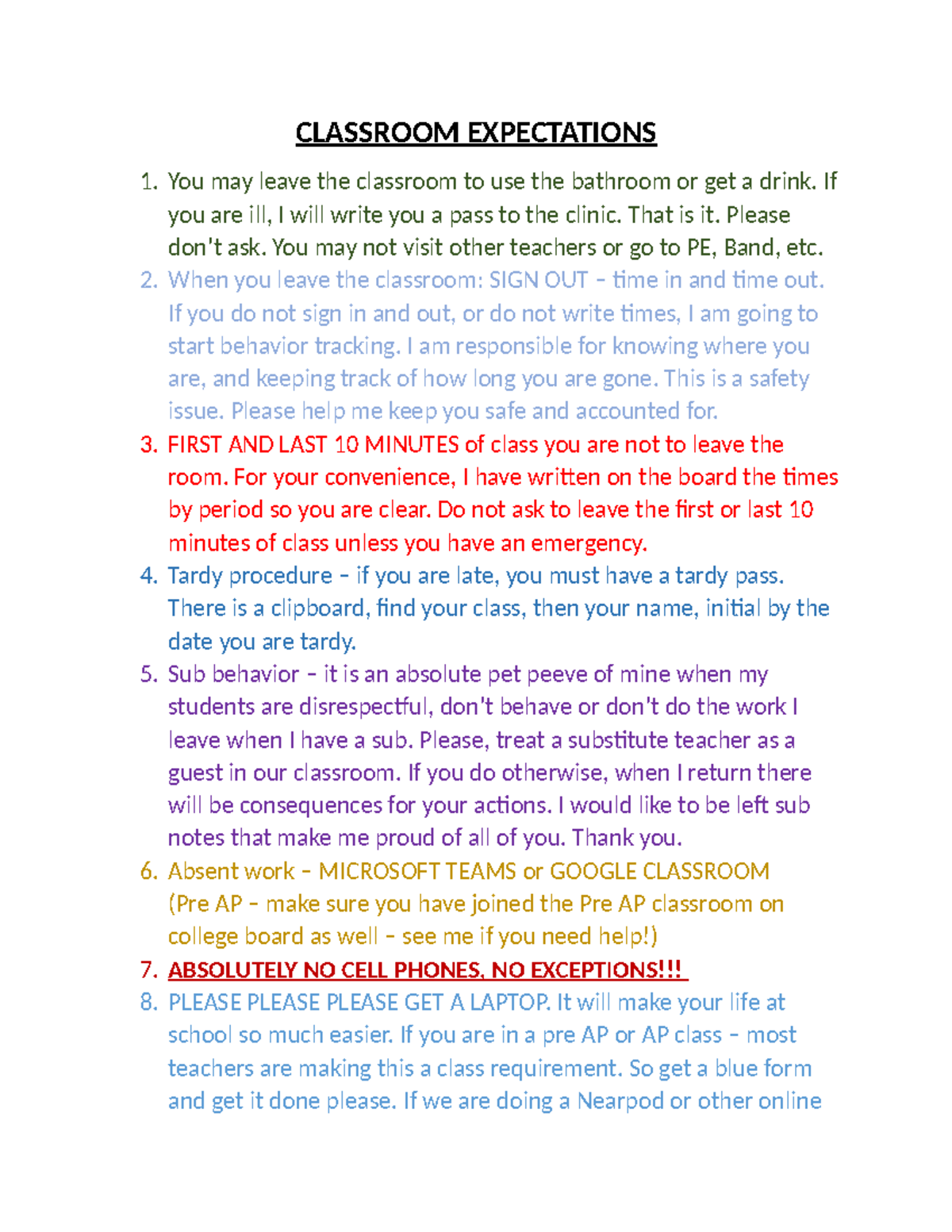 Classroom Expectations - CLASSROOM EXPECTATIONS 1. You may leave the ...