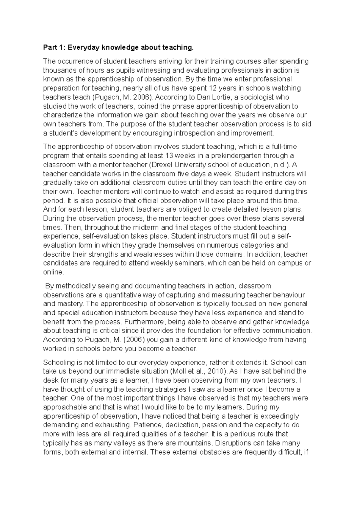 2540384 BAT essay - Apprenticeship of observation - Part 1: Everyday ...