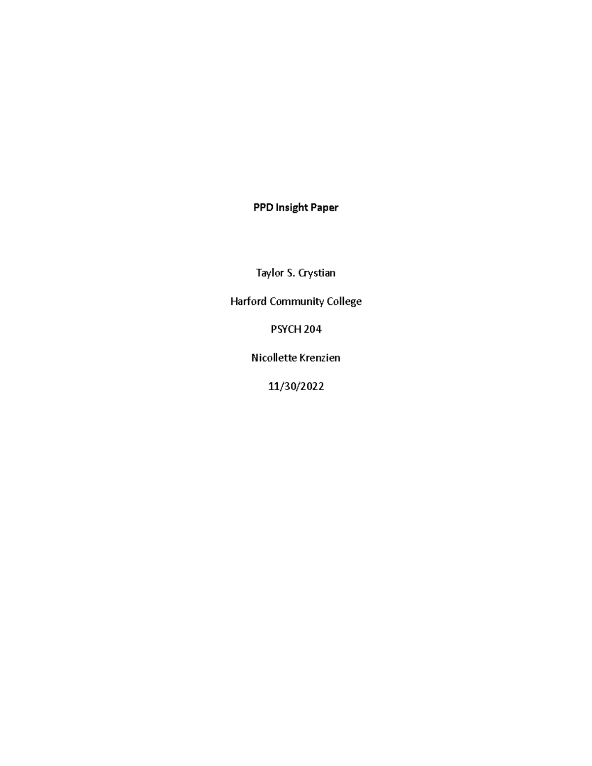 Insight Paper - PPD Insight Paper Taylor S. Crystian Harford Community ...