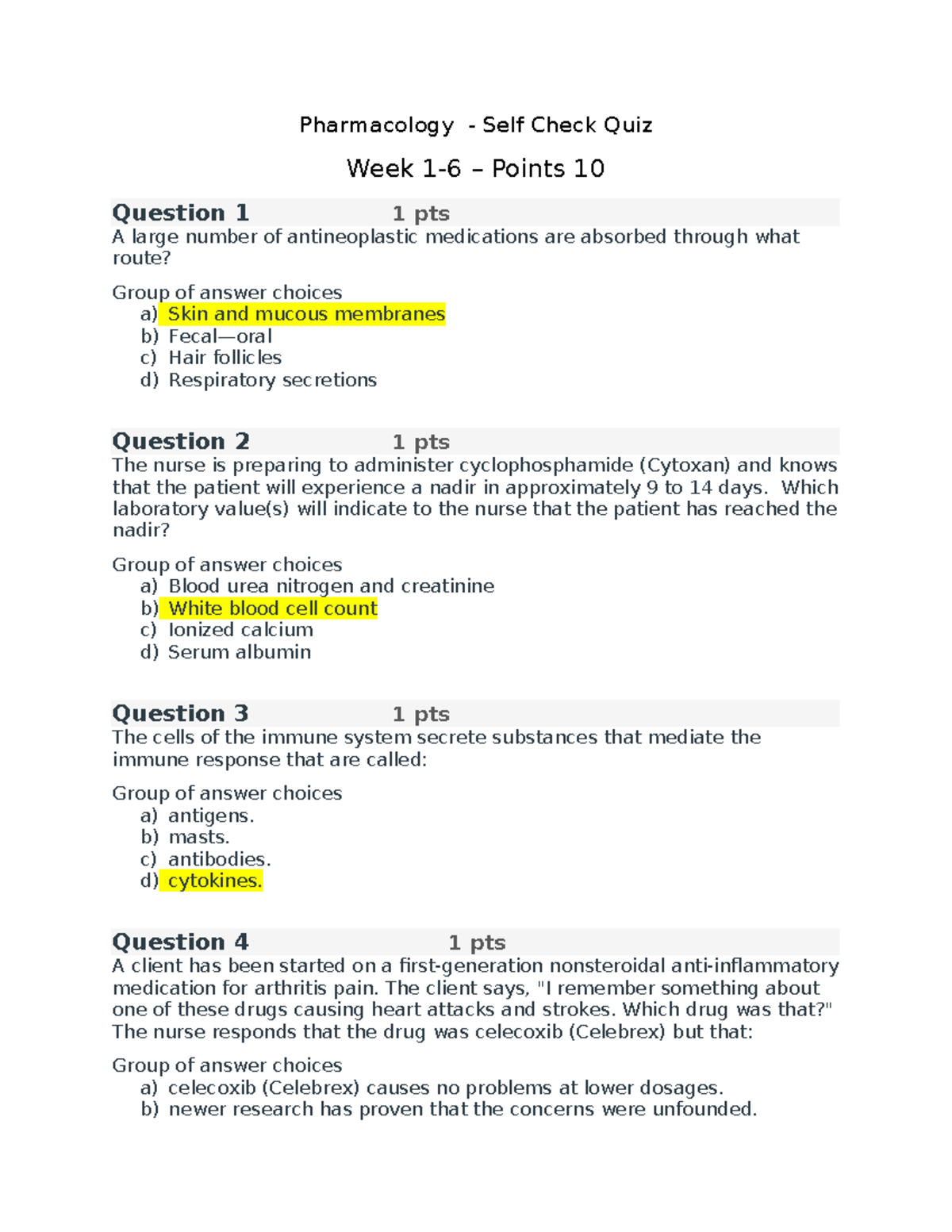 Self Check Quic Week 1-6 - Pharmacology - Self Check Quiz Week 1-6 ...