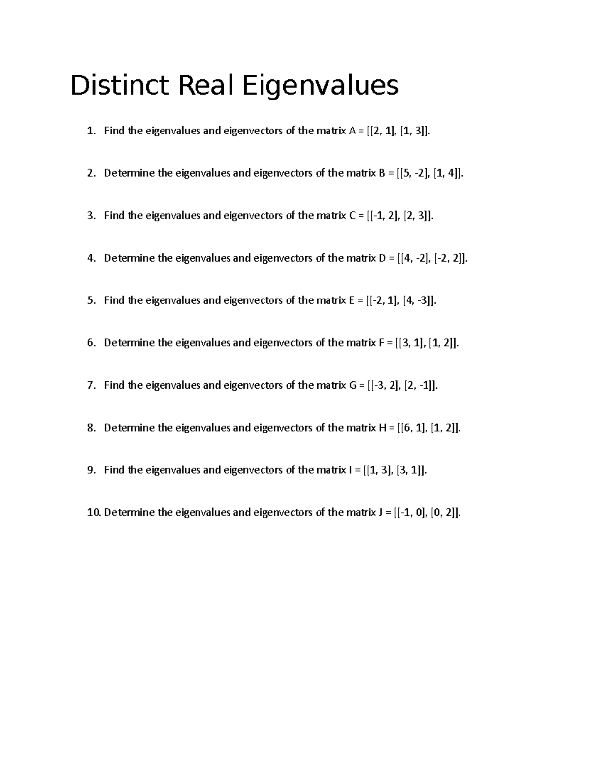 Distinct Real Eigenvalues - Distinct Real Eigenvalues Find the ...