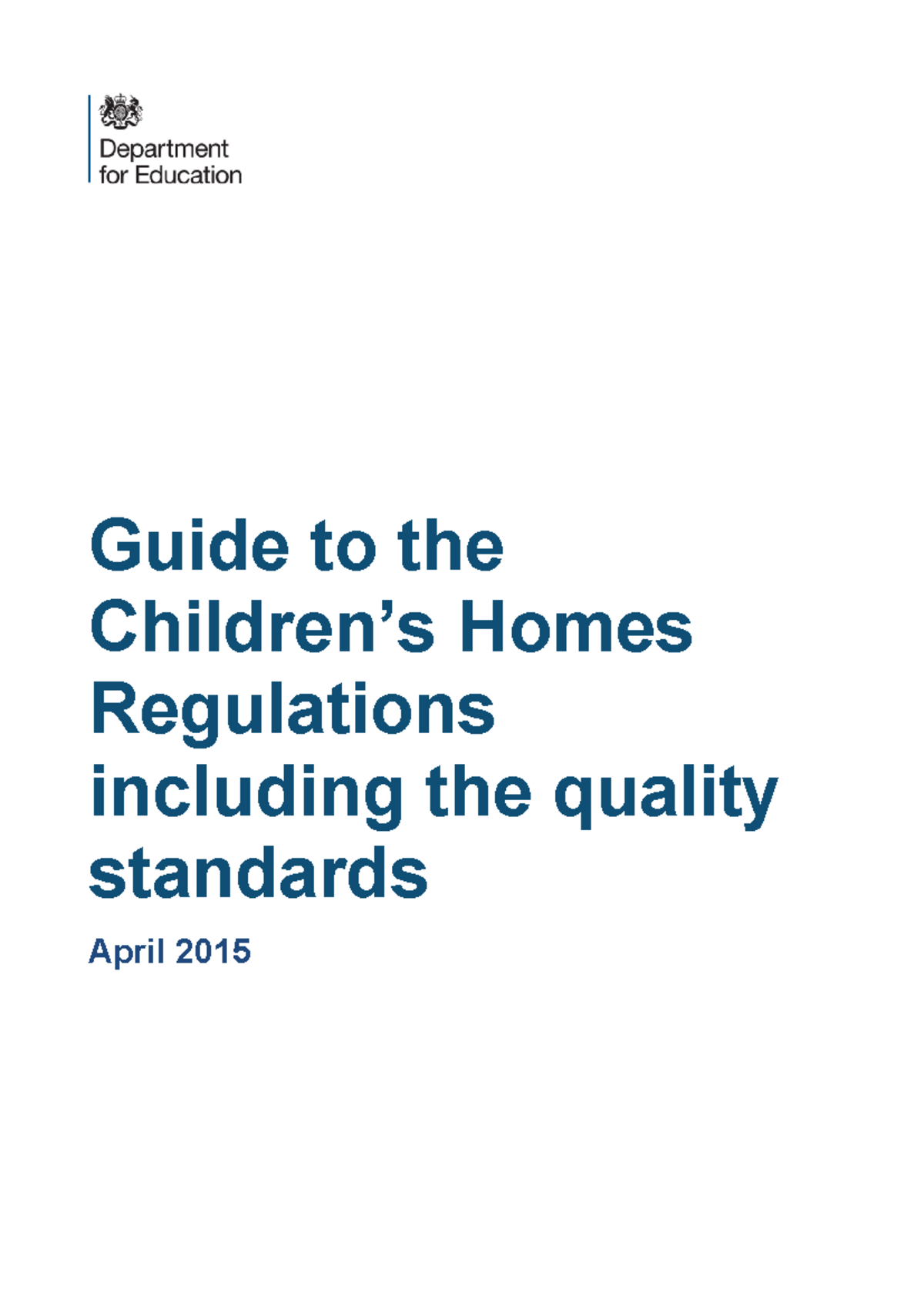 Guide to Children s Home Standards inc quality standards Version 1 ...