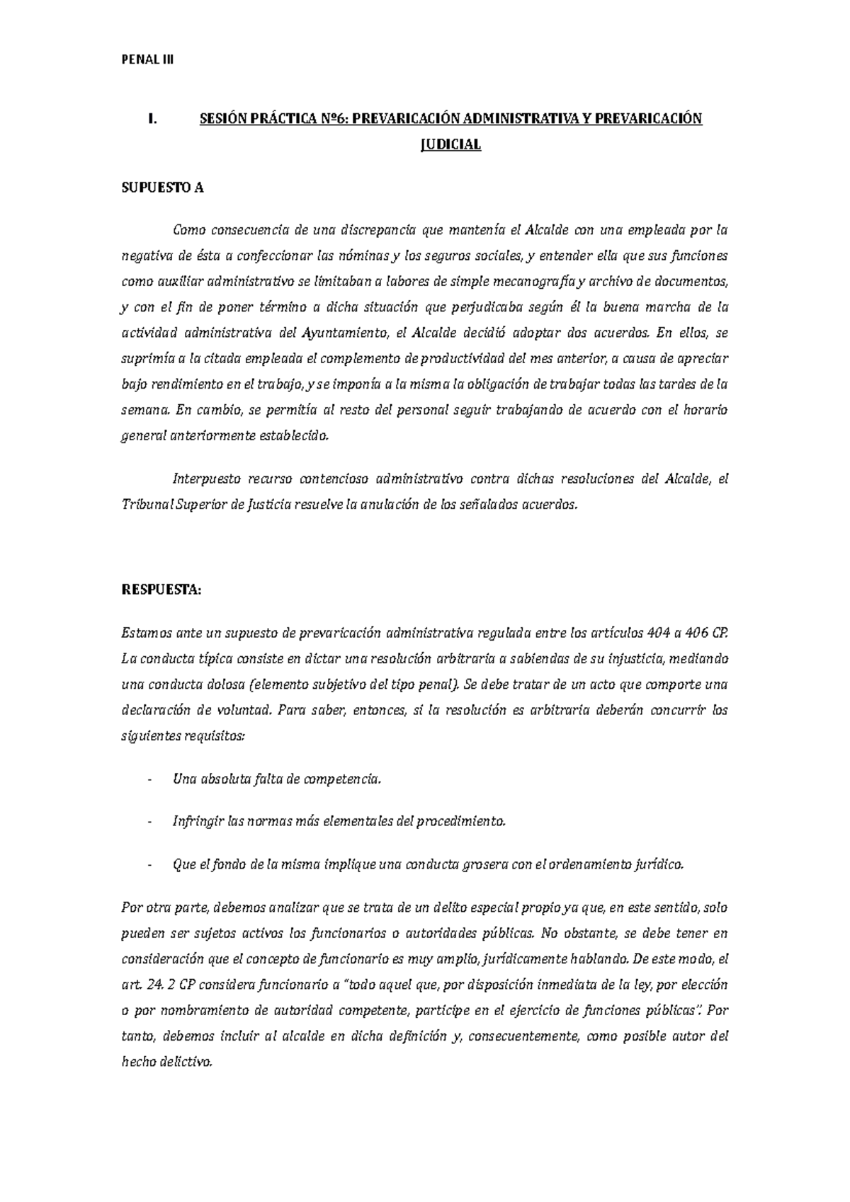 Práctica prevaricación - PENAL III I. SESIÓN PRÁCTICA Nº6 ...