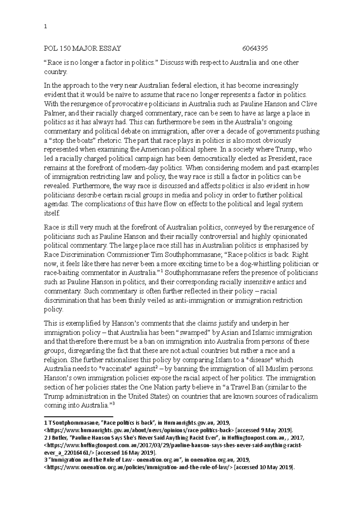 pol 150 essay example - POL 150 MAJOR ESSAY 6064395 “Race is no longer ...