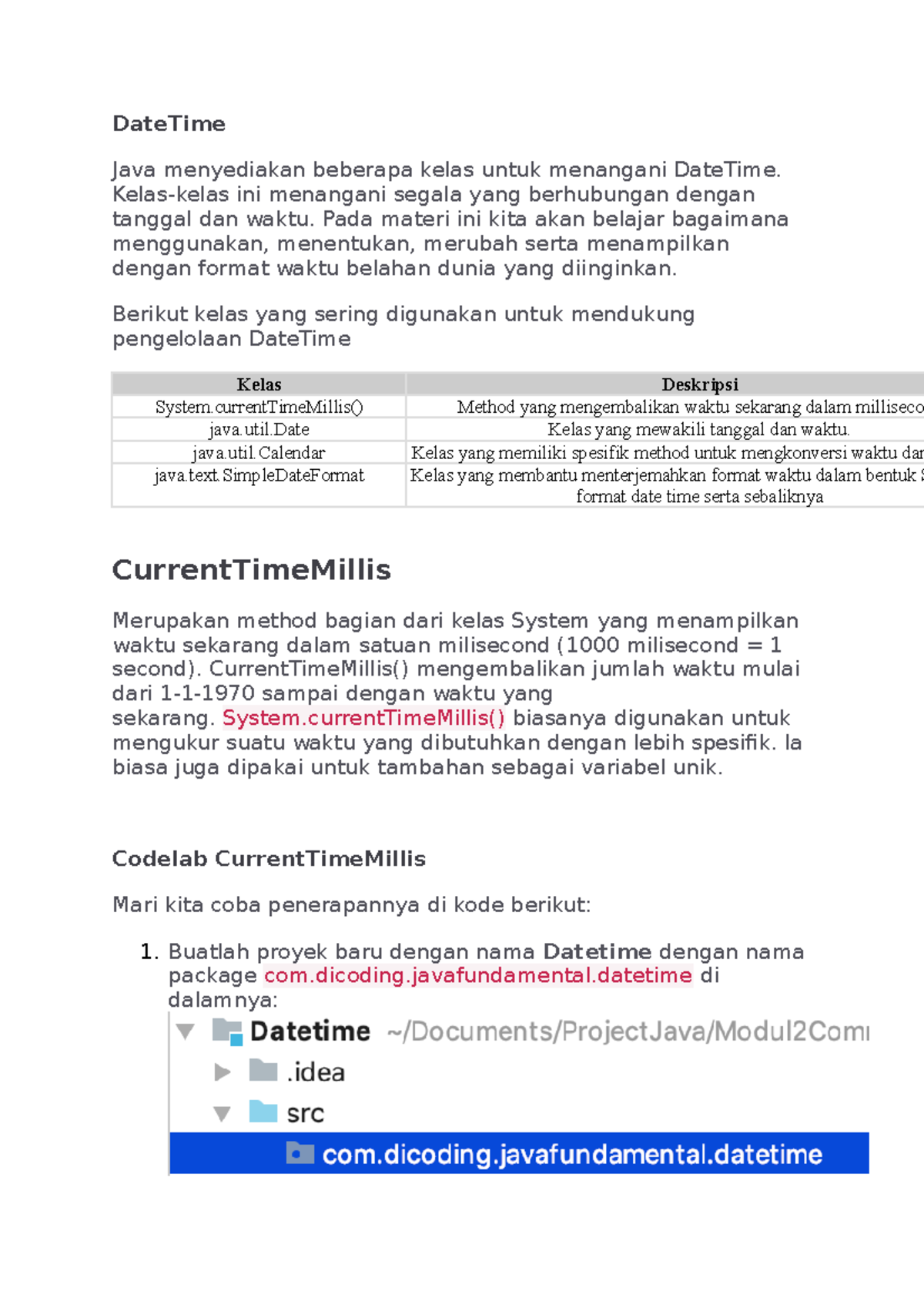 Date Time - exam - DateTime Java menyediakan beberapa kelas untuk ...