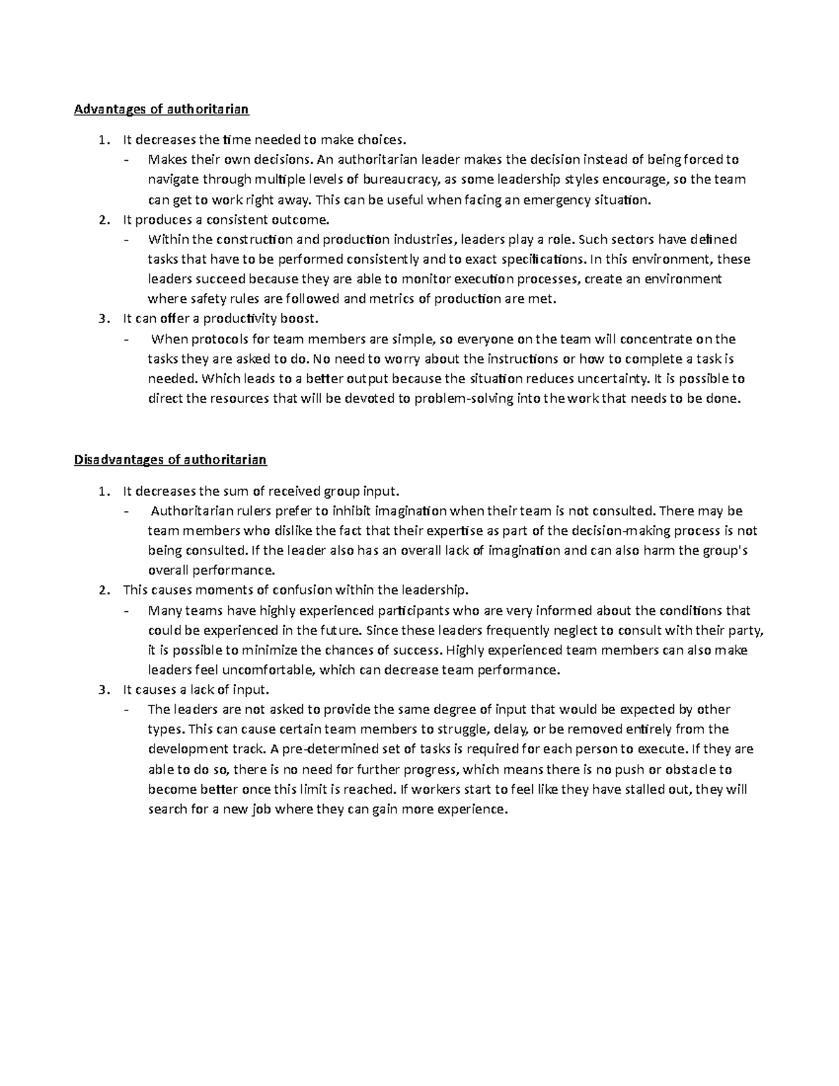 Advantages of authoritarian - Makes their own decisions. An ...