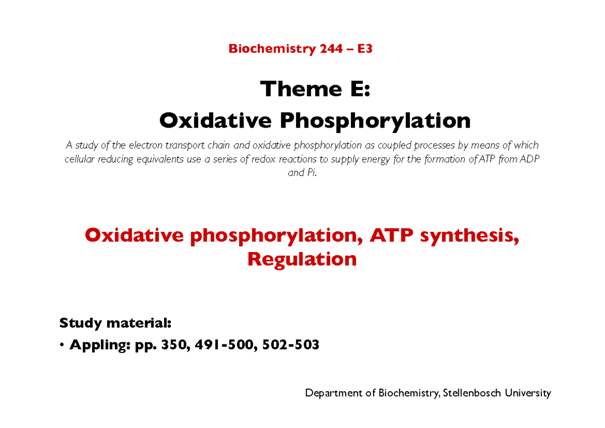 E3 lect notes random - Biochemistry 244 – E Theme E: Oxidative ...
