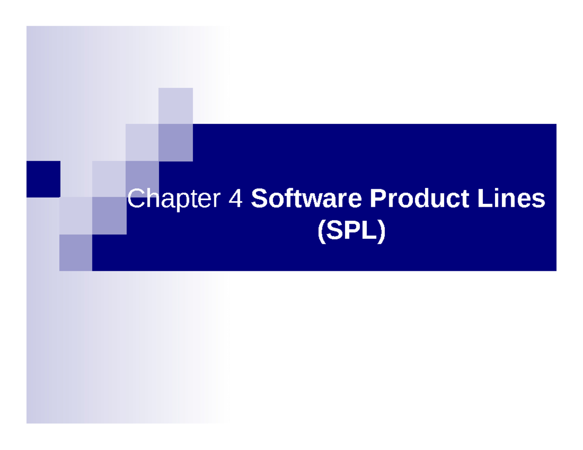 Chapter 4 Software Product Lines Chapter 4 Software Product Lines